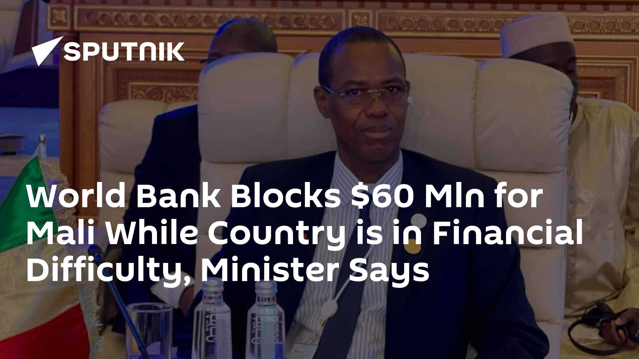 World Bank Blocks $60 Mln for Mali While Country is in Financial ...