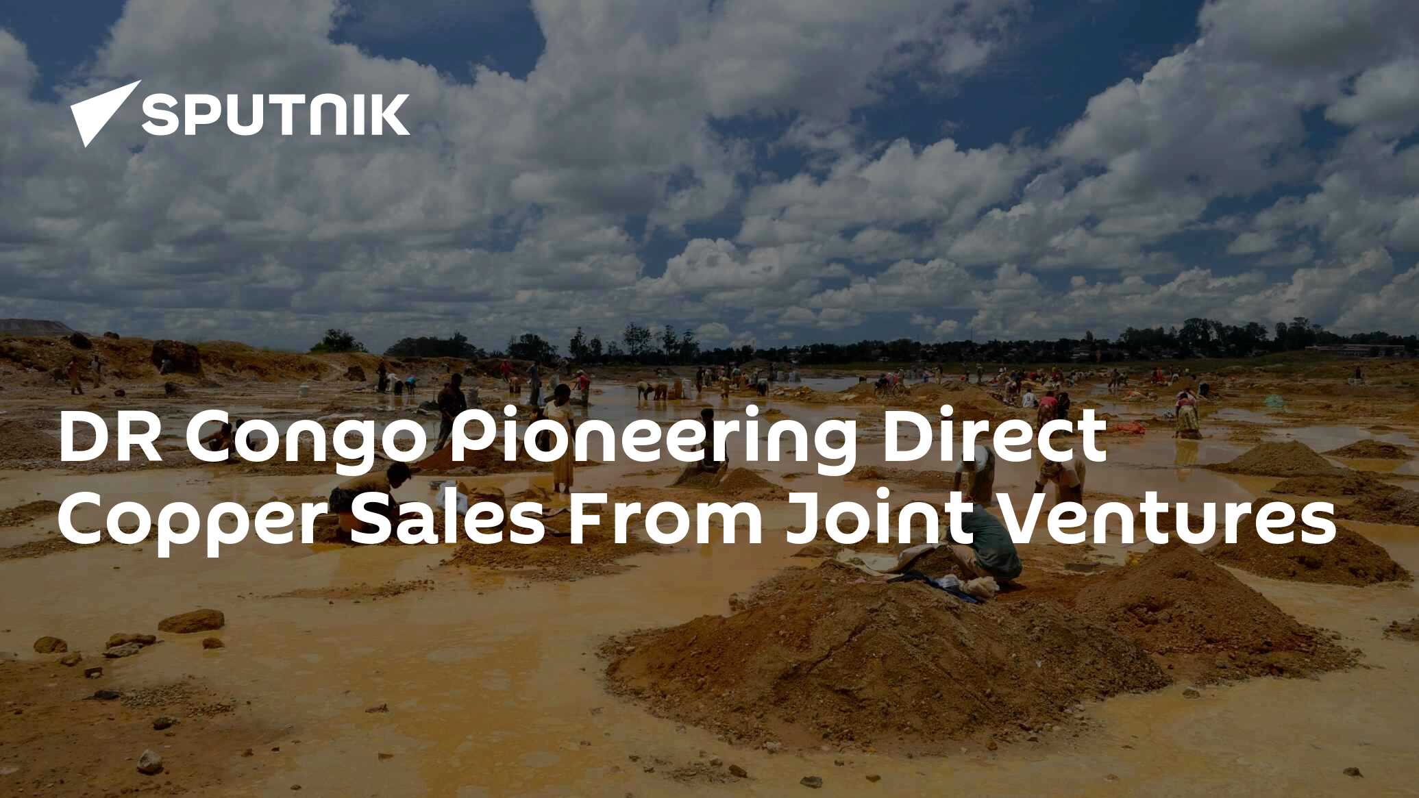 DR Congo Pioneering Direct Copper Sales From Joint Ventures - 03.07. ...