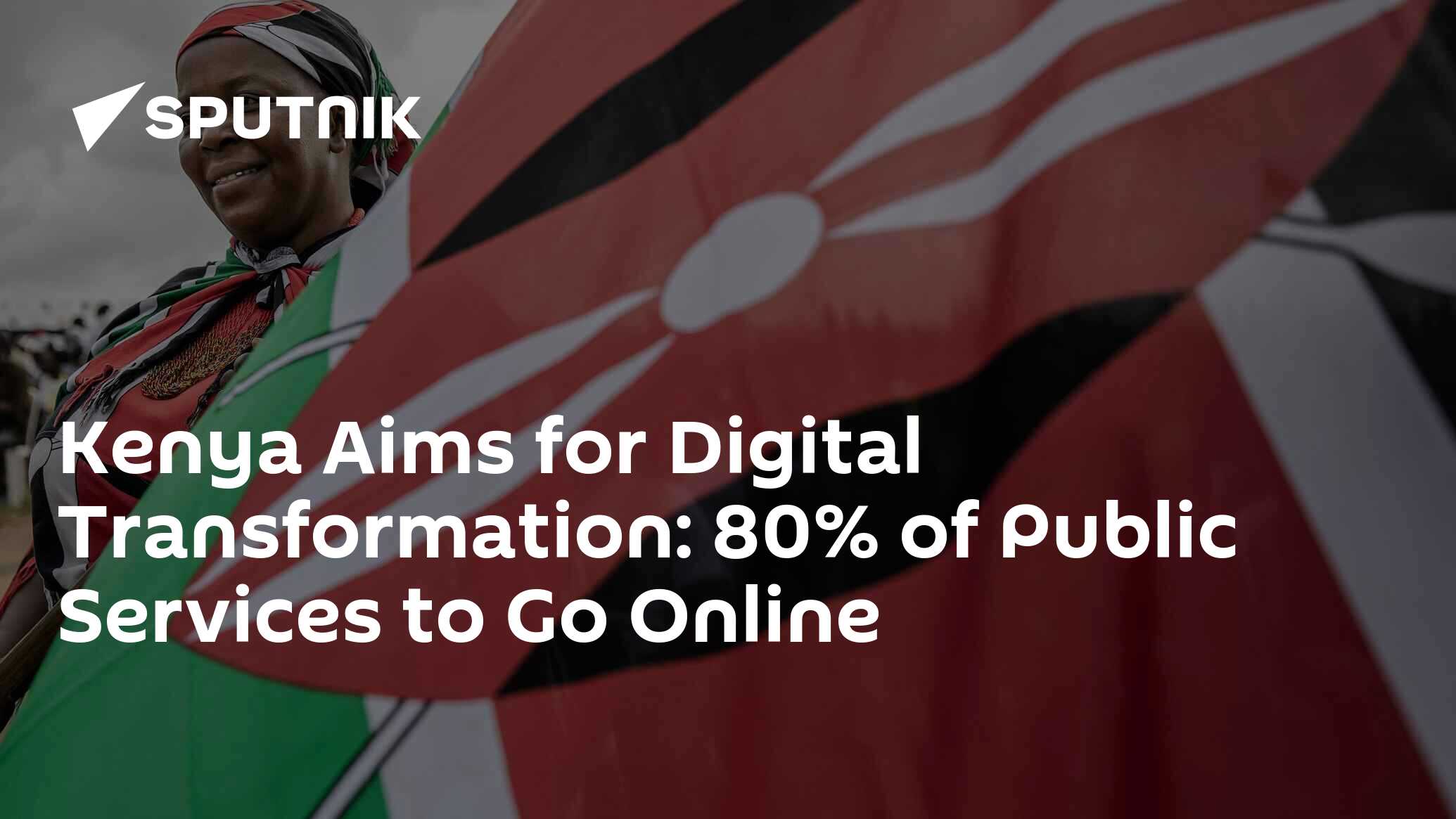 Kenya Aims for Digital Transformation: 80% of Public Services to Go ...