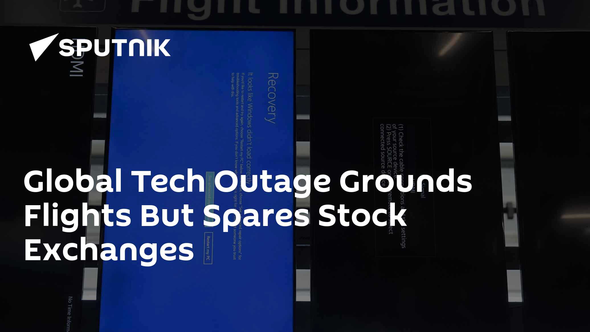 Global Tech Outage Grounds Flights But Spares Stock Exchanges - 20.07.2024, Sputnik Africa