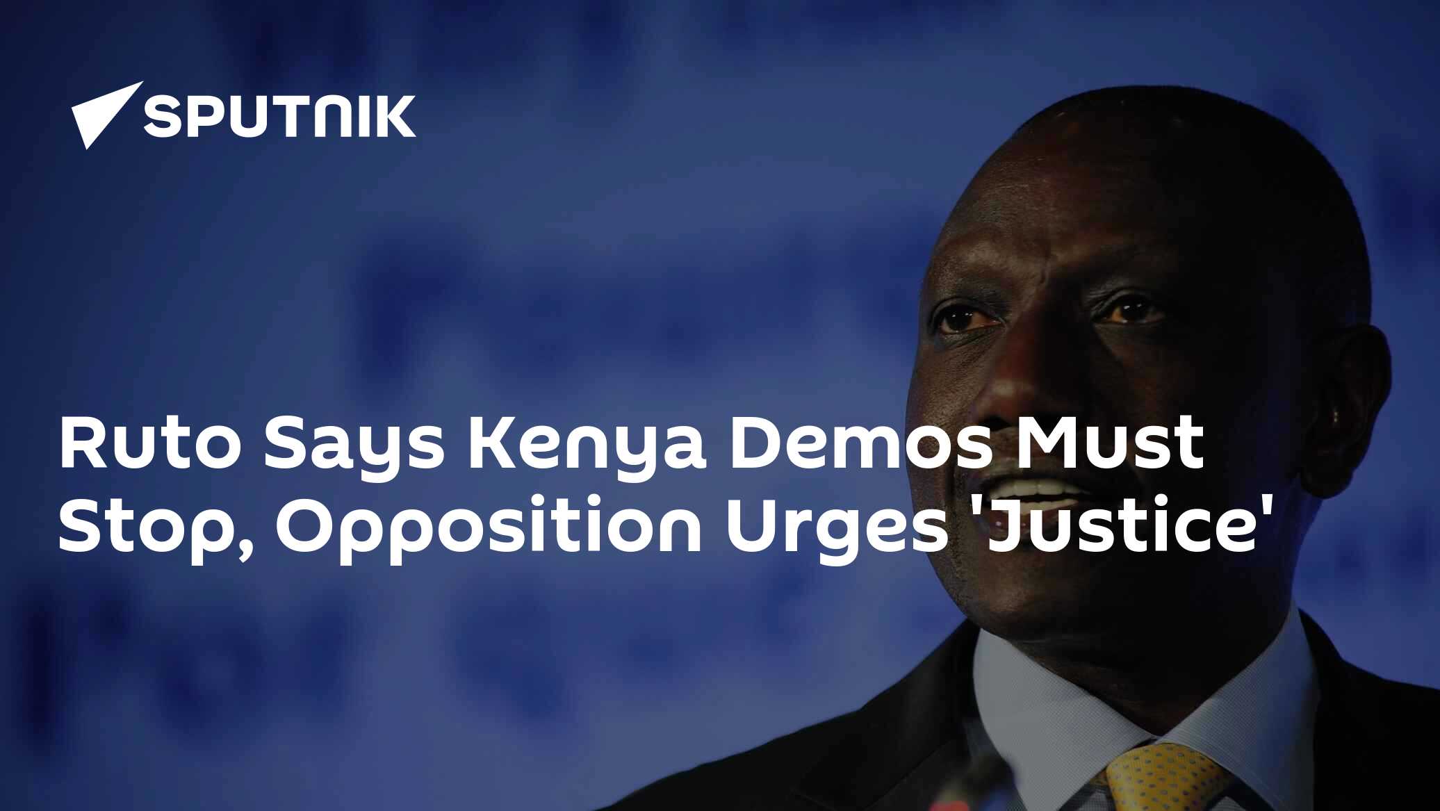 Ruto Says Kenya Demos Must Stop, Opposition Urges 'Justice' - 21.07.2024, Sputnik Africa