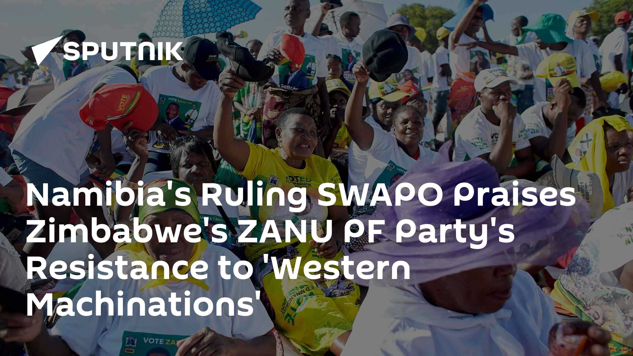 Namibia's Ruling SWAPO Praises Zimbabwe's ZANU PF Party's Resistance to ...