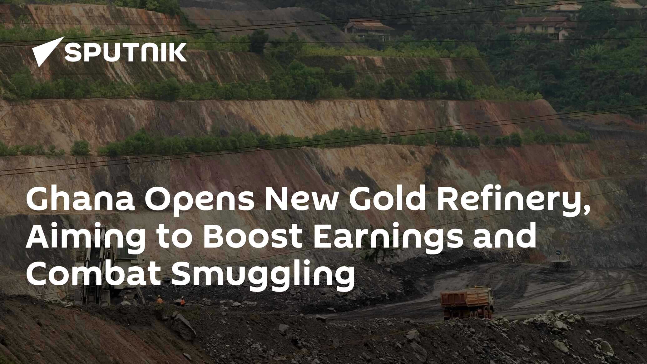 Ghana Opens New Gold Refinery, Aiming to Boost Earnings and Combat ...