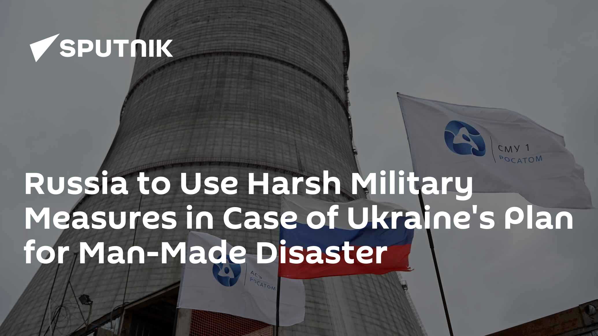 Russia to Use Harsh Military Measures in Case of Ukraine's Plan for Man ...