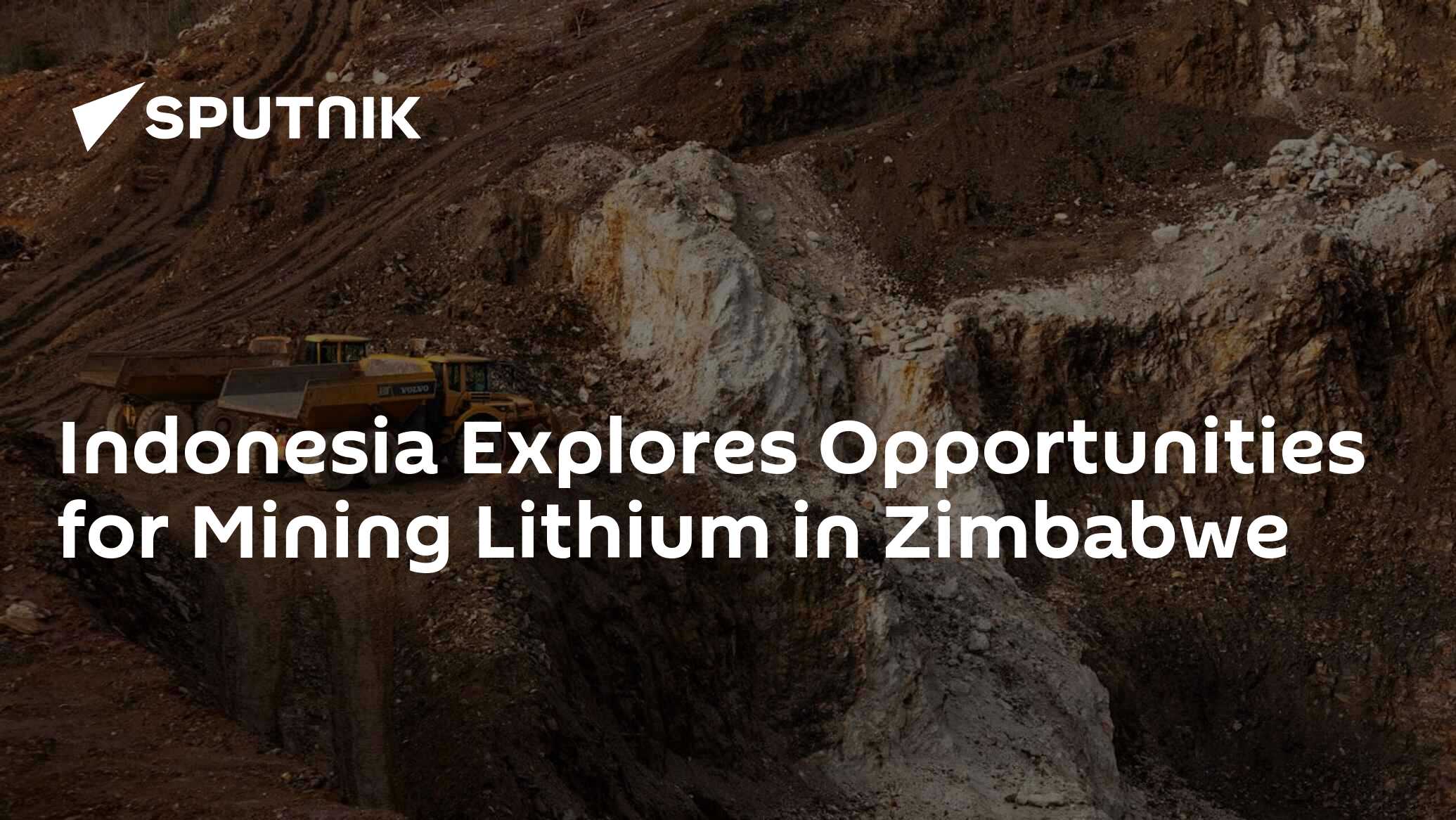 Indonesia Explores Opportunities for Mining Lithium in Zimbabwe - 03.09.2024, Sputnik Africa