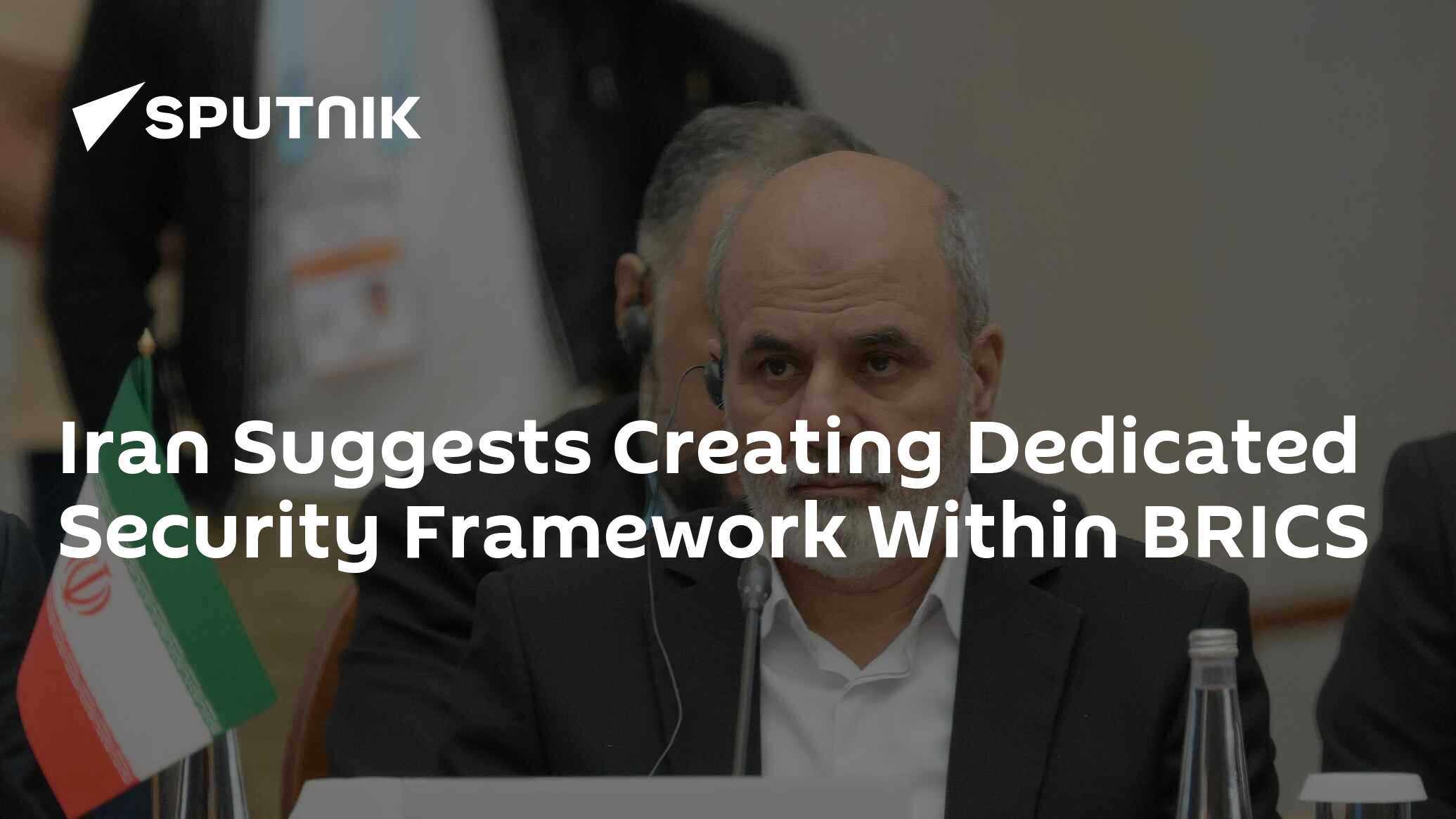 Iran Suggests Creating Dedicated Security Framework Within BRICS - 11. ...