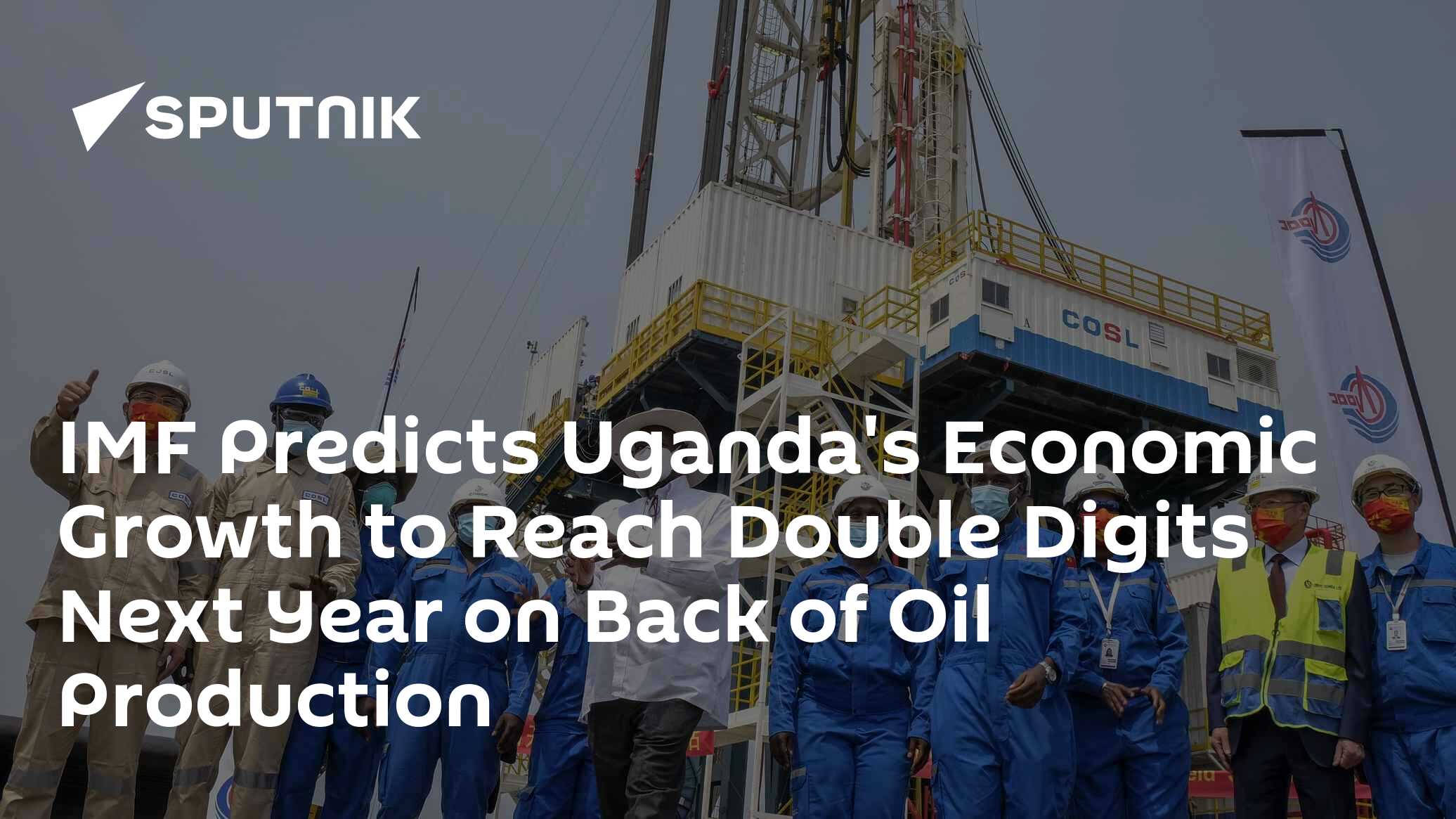 IMF Predicts Uganda's Economic Growth to Reach Double Digits Next Year ...