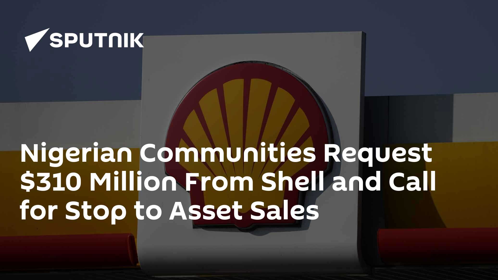 Nigerian Communities Request $310 Million From Shell and Call for Stop ...