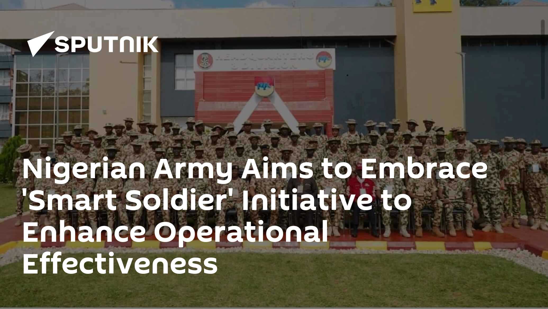Nigerian Army Aims to Embrace 'Smart Soldier' Initiative to Enhance ...