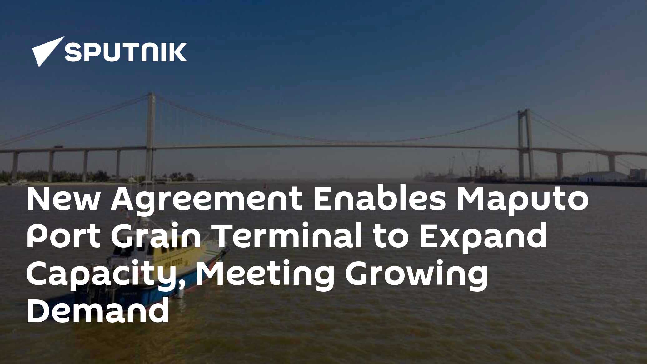 New Agreement Enables Maputo Port Grain Terminal to Expand Capacity ...