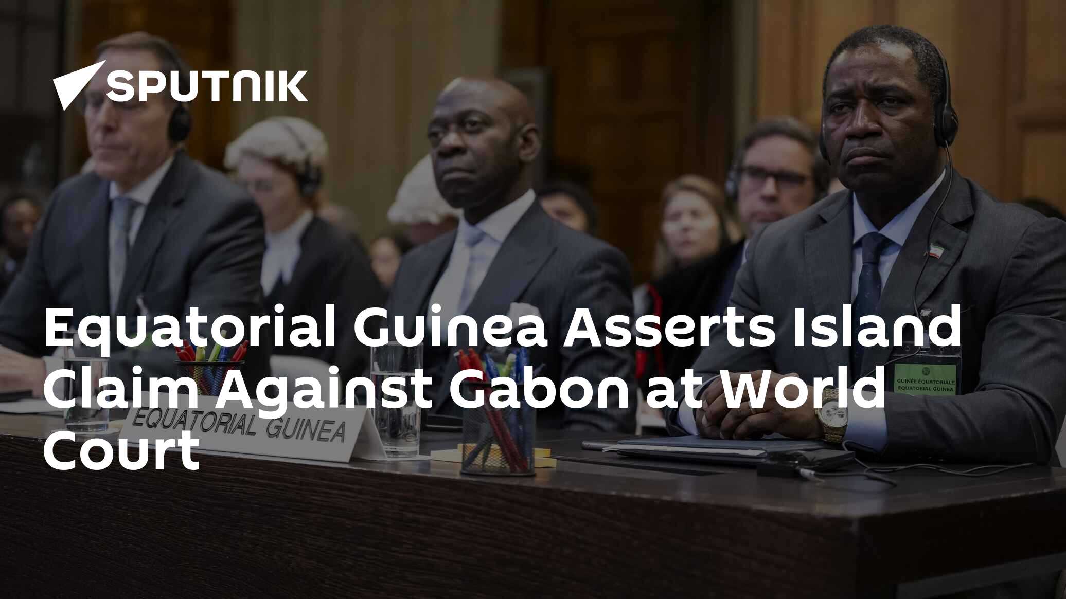 Equatorial Guinea Asserts Island Claim Against Gabon at World Court ...