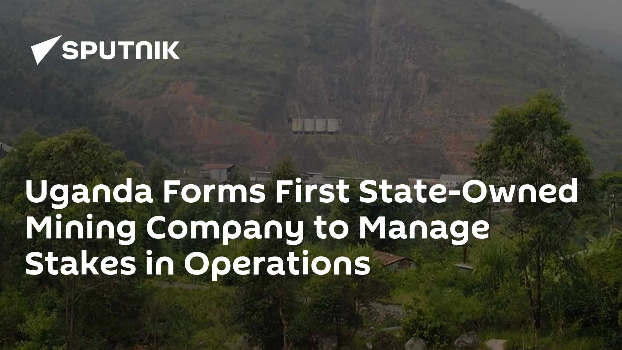 Uganda Forms First State-Owned Mining Company to Manage Stakes in ...