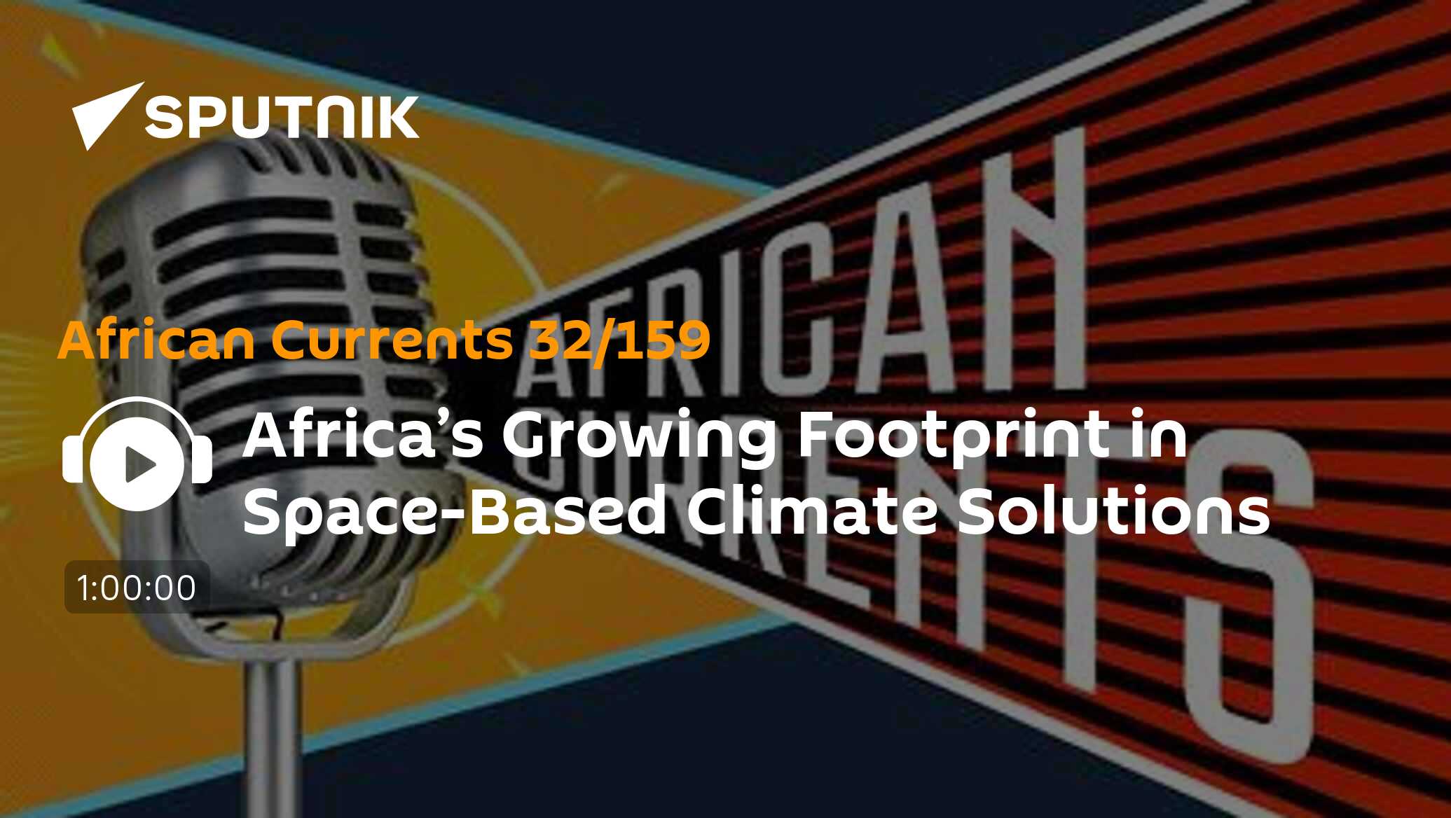 Africa’s Growing Footprint in Space-Based Climate Solutions - 10.10.2024, Sputnik Africa