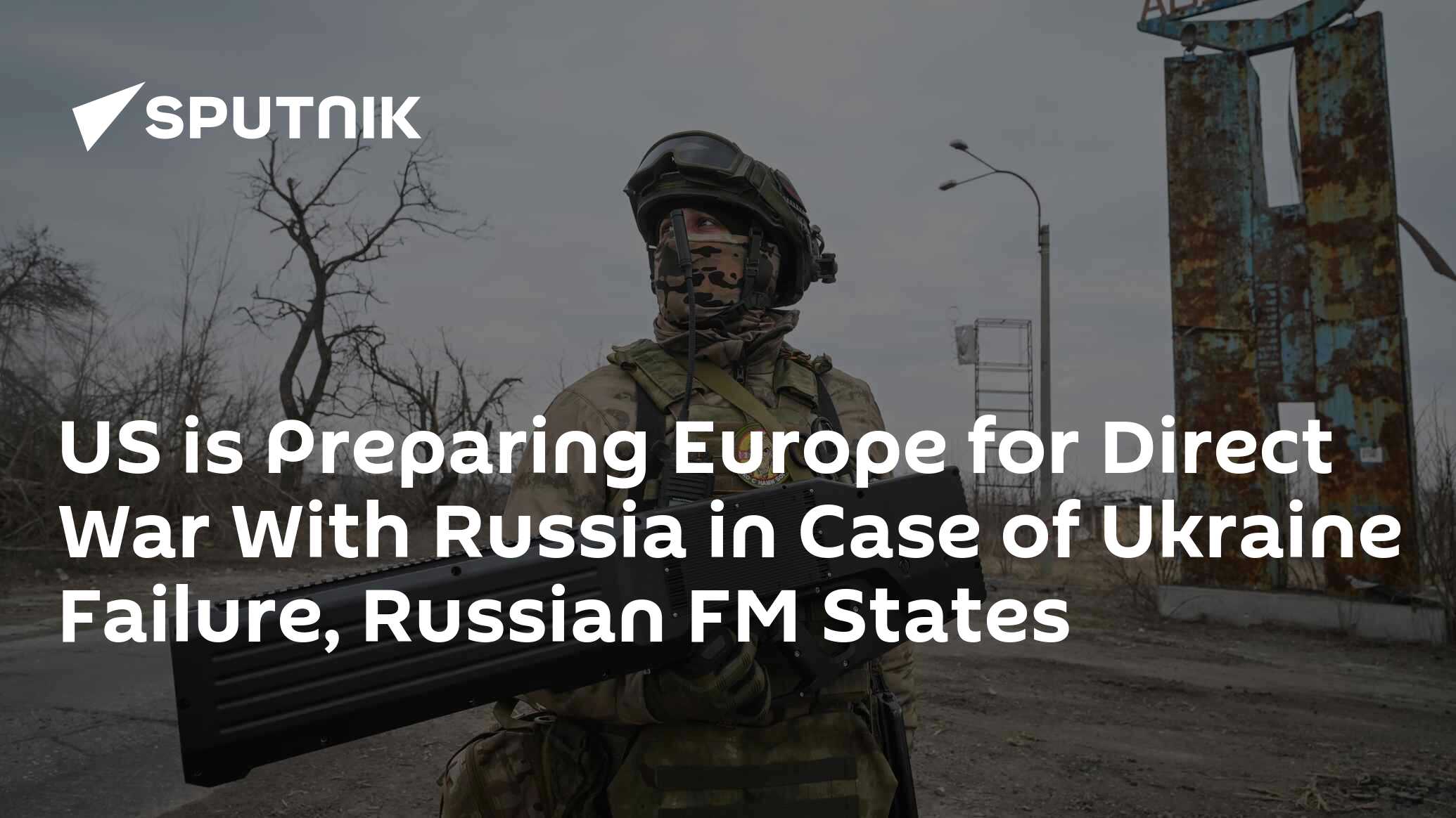 US is Preparing Europe for Direct War With Russia in Case of Ukraine ...