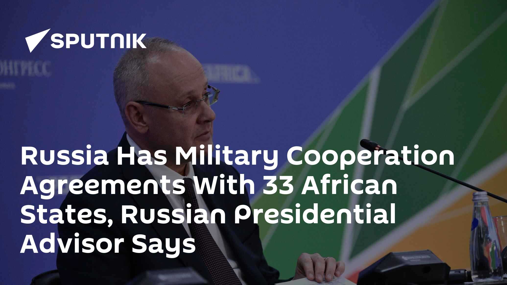 Russia Has Military Cooperation Agreements With 33 African States ...