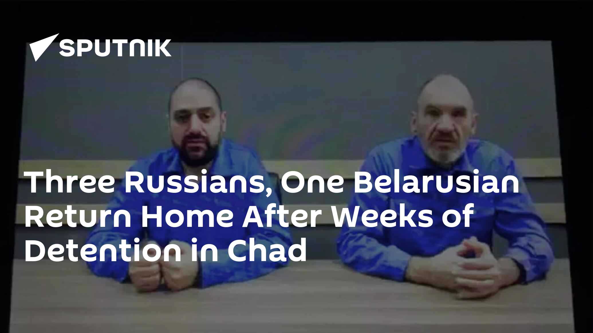 Three Russians, One Belarusian Return Home After Weeks of Detention in ...