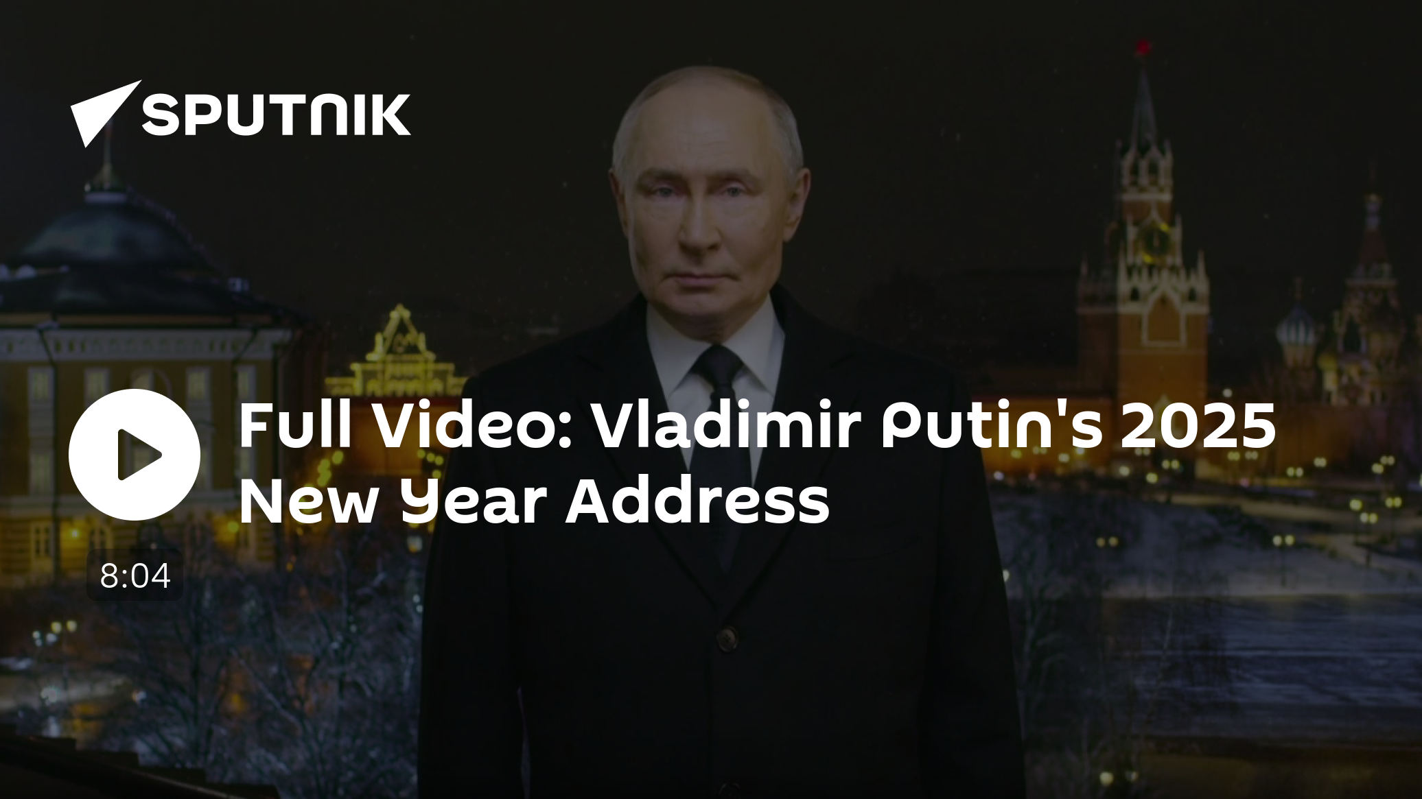 Full Video: Vladimir Putin's 2025 New Year Address - 31.12.2024 ...