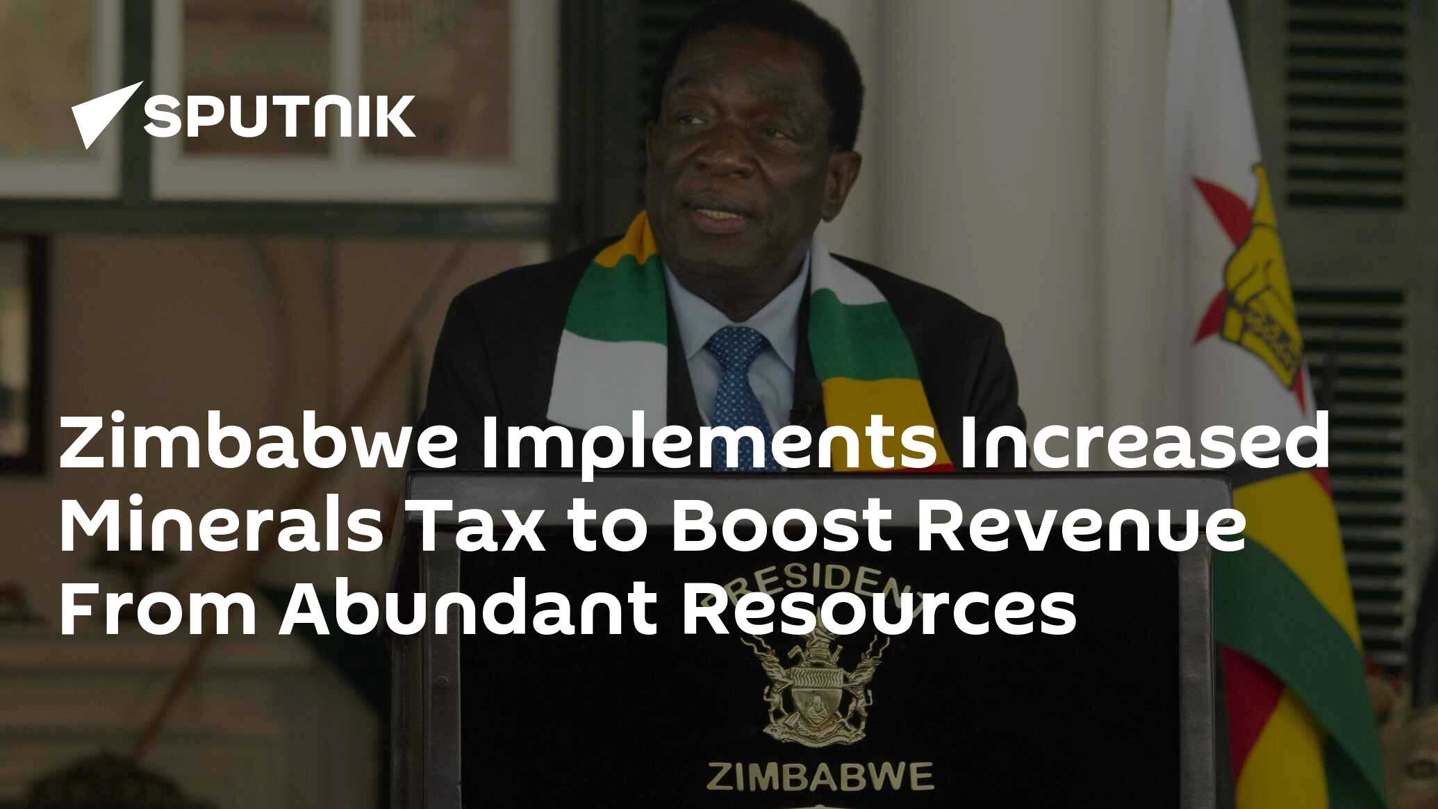Zimbabwe Implements Increased Minerals Tax to Boost Revenue From ...