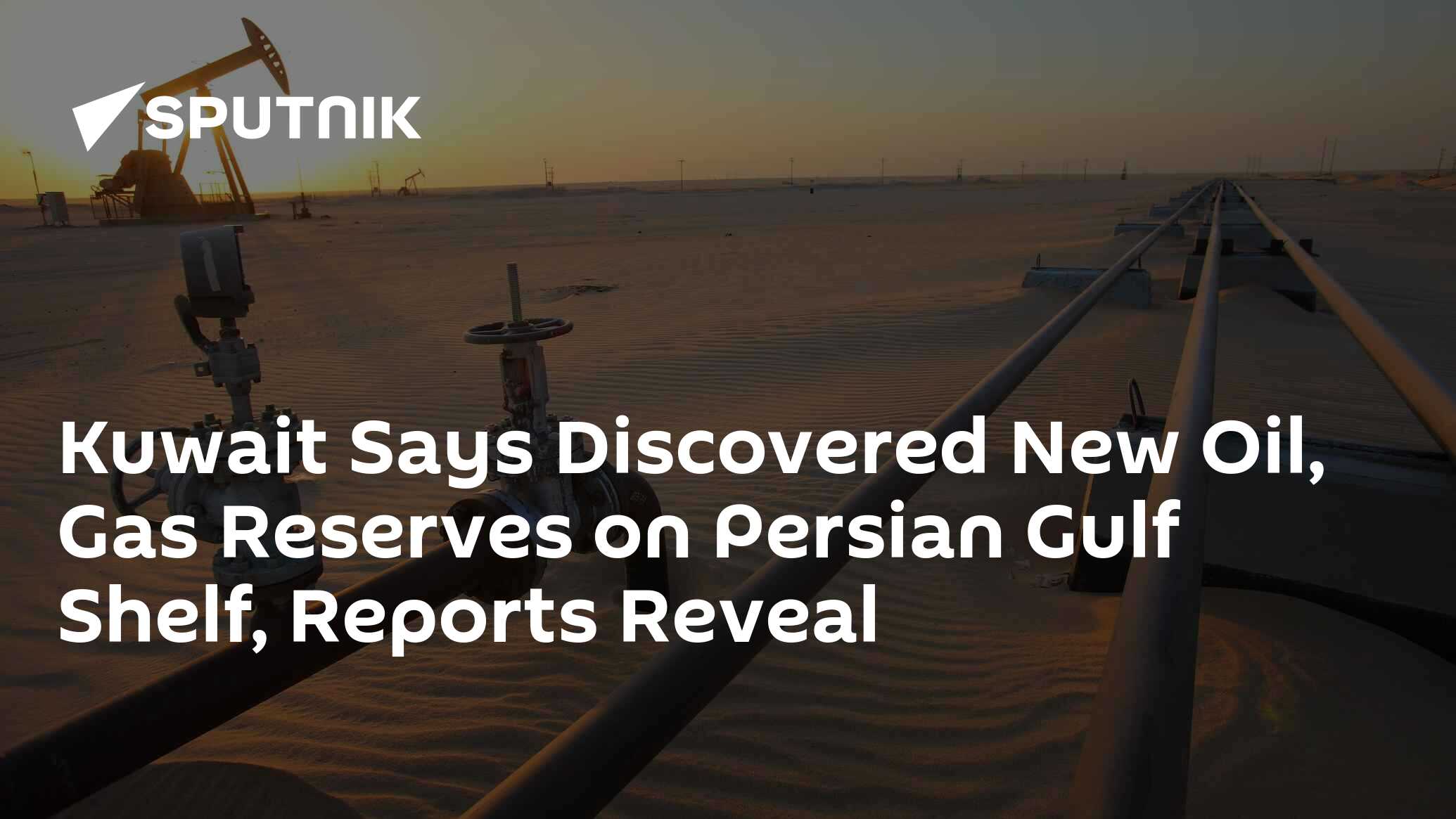 Kuwait Says Discovered New Oil, Gas Reserves on Persian Gulf Shelf ...