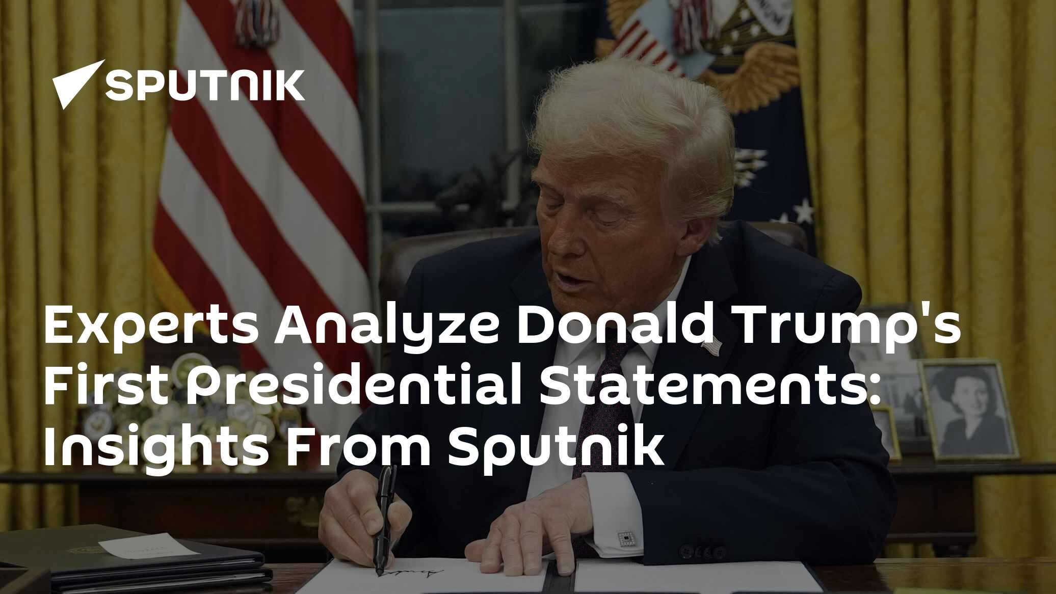 Experts Analyze Donald Trump's First Presidential Statements: Insights ...