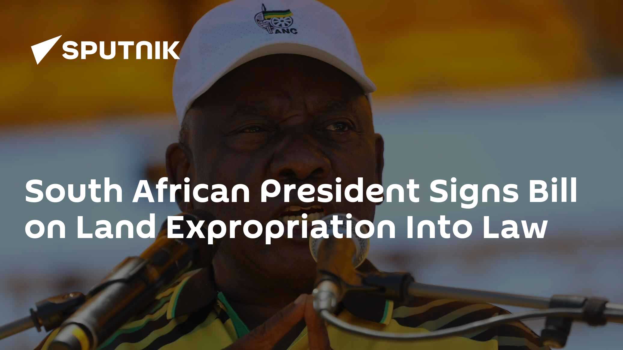 South African President Signs Bill on Land Expropriation Into Law - 23. ...
