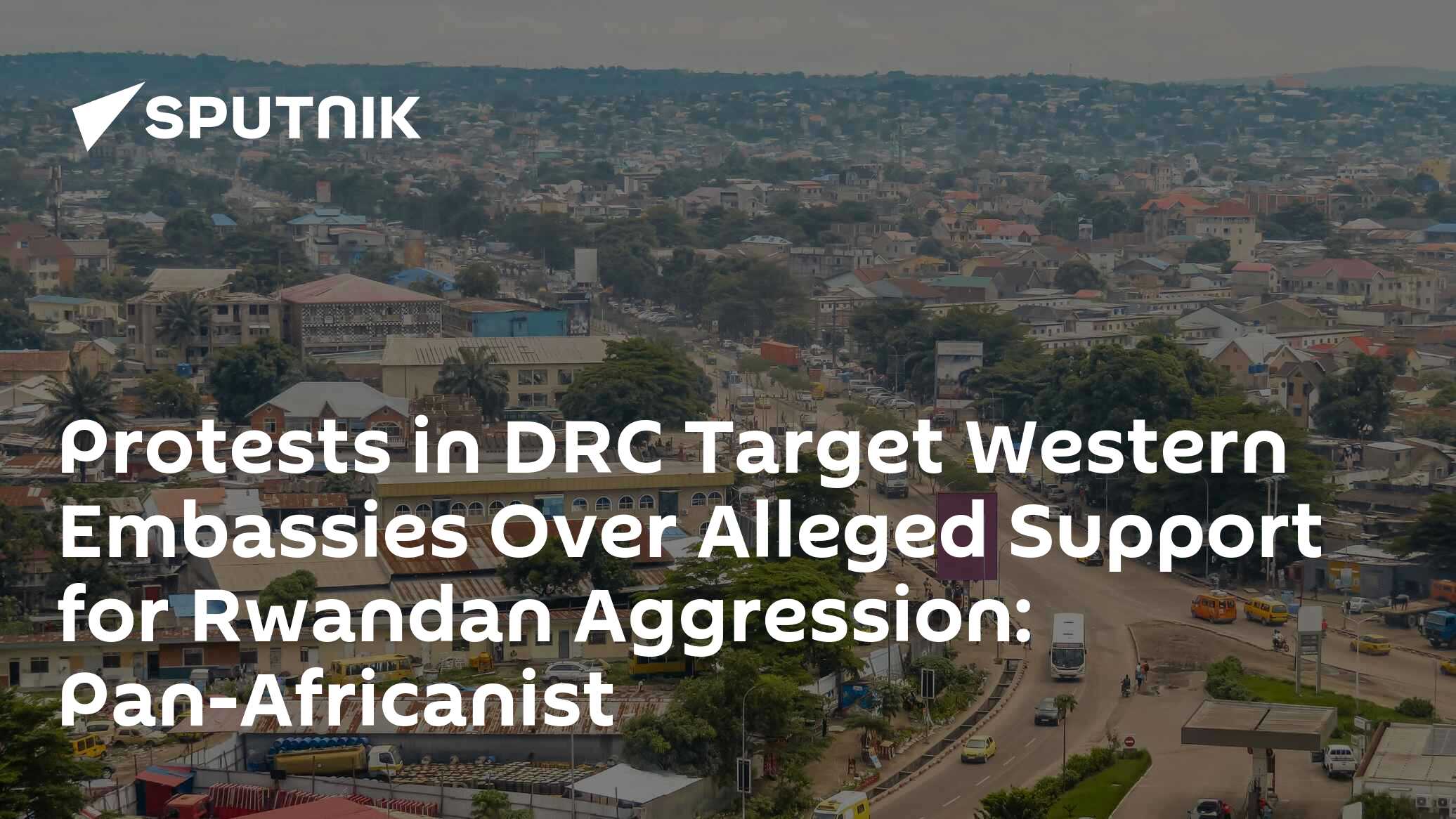 Protests in DRC Target Western Embassies Over Alleged Support for ...