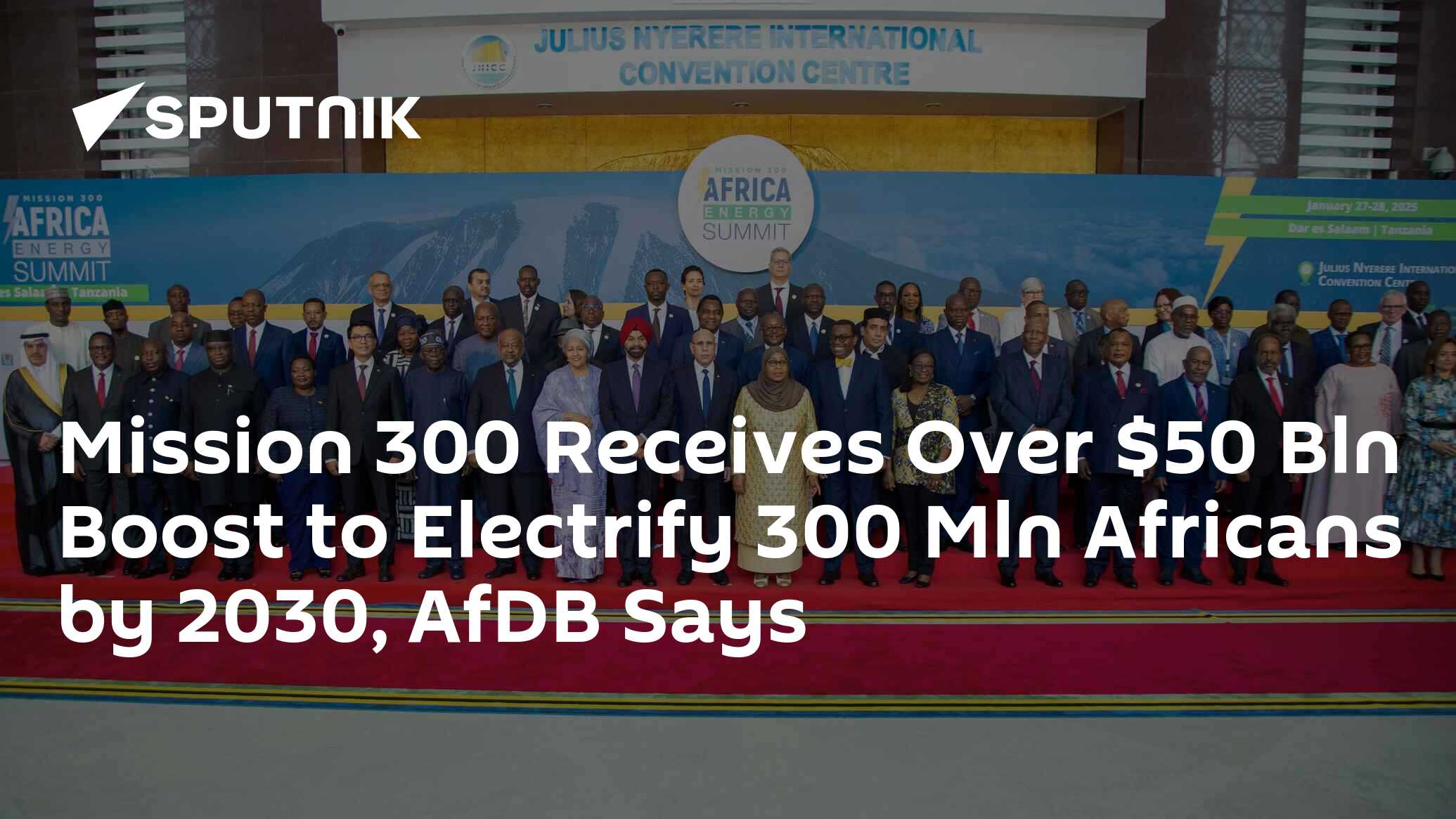 Mission 300 Receives Over $50 Bln Boost to Electrify 300 Mln Africans ...