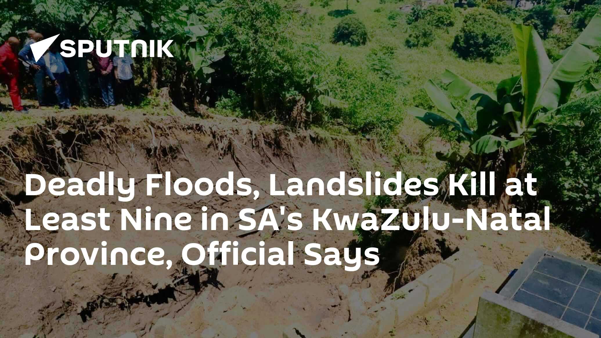 Deadly Floods, Landslides Kill at Least Nine in SA's KwaZulu-Natal ... Deadly Floods, Landslides Kill at Least Nine in SA's KwaZulu-Natal ...