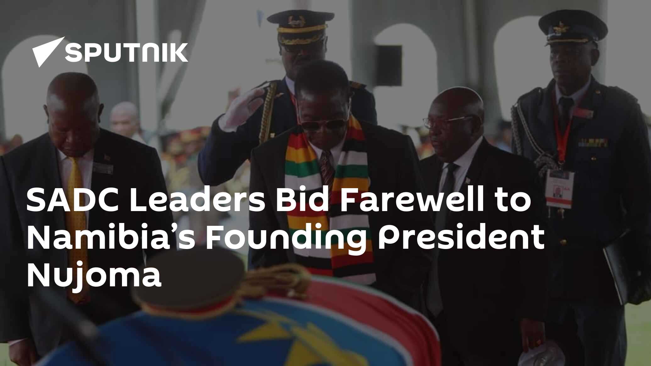 SADC Leaders Bid Farewell to Namibia’s Founding President Nujoma - 01. ...