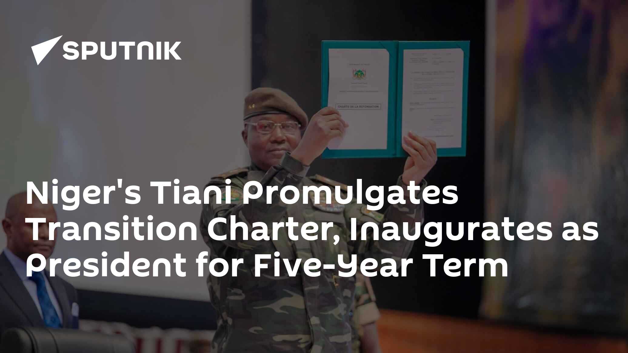Niger's Tiani Promulgates Transition Charter, Inaugurates as President ...