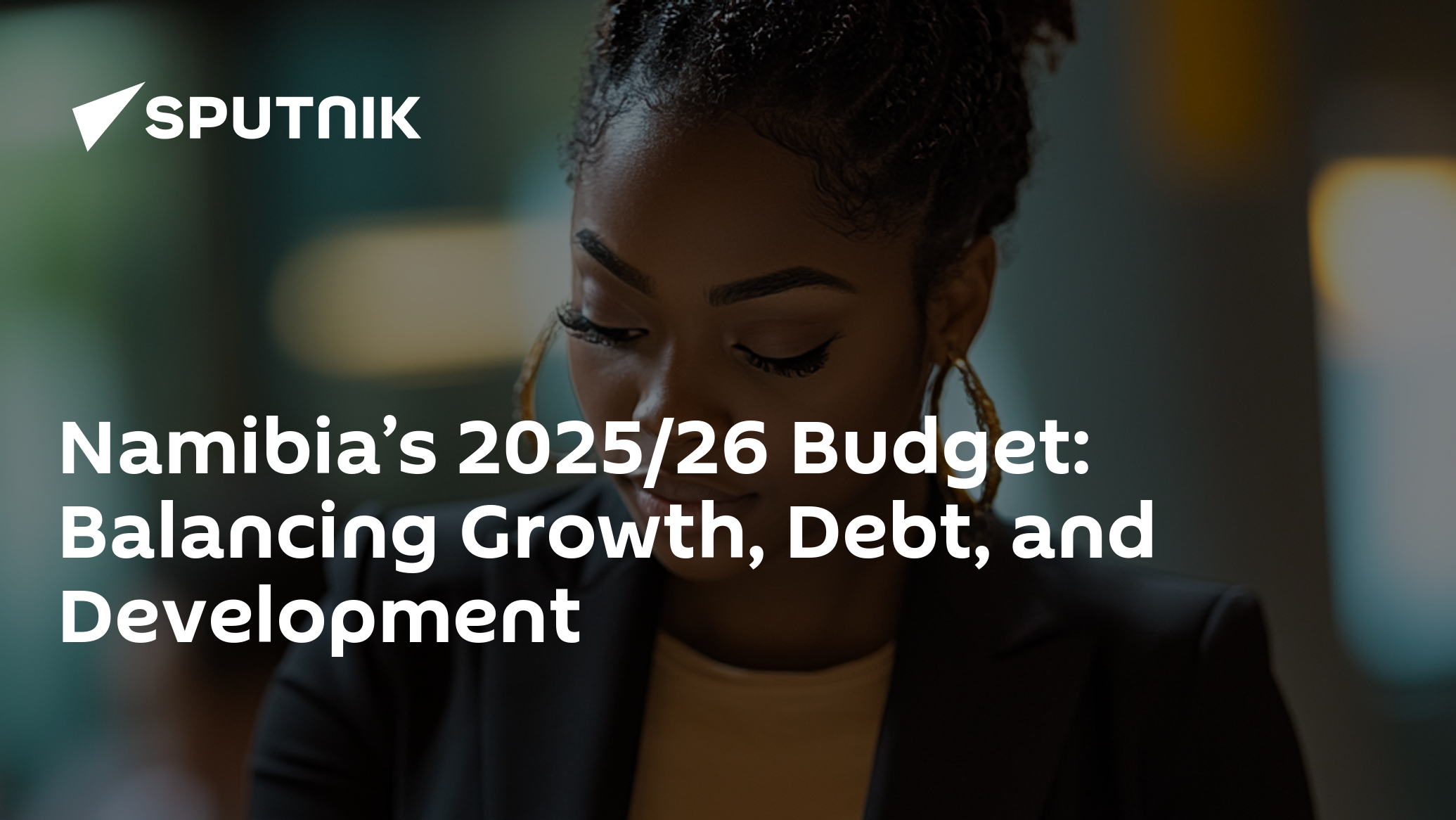 Namibia’s 2025/26 Budget: Balancing Growth, Debt, and Development - 27. ...