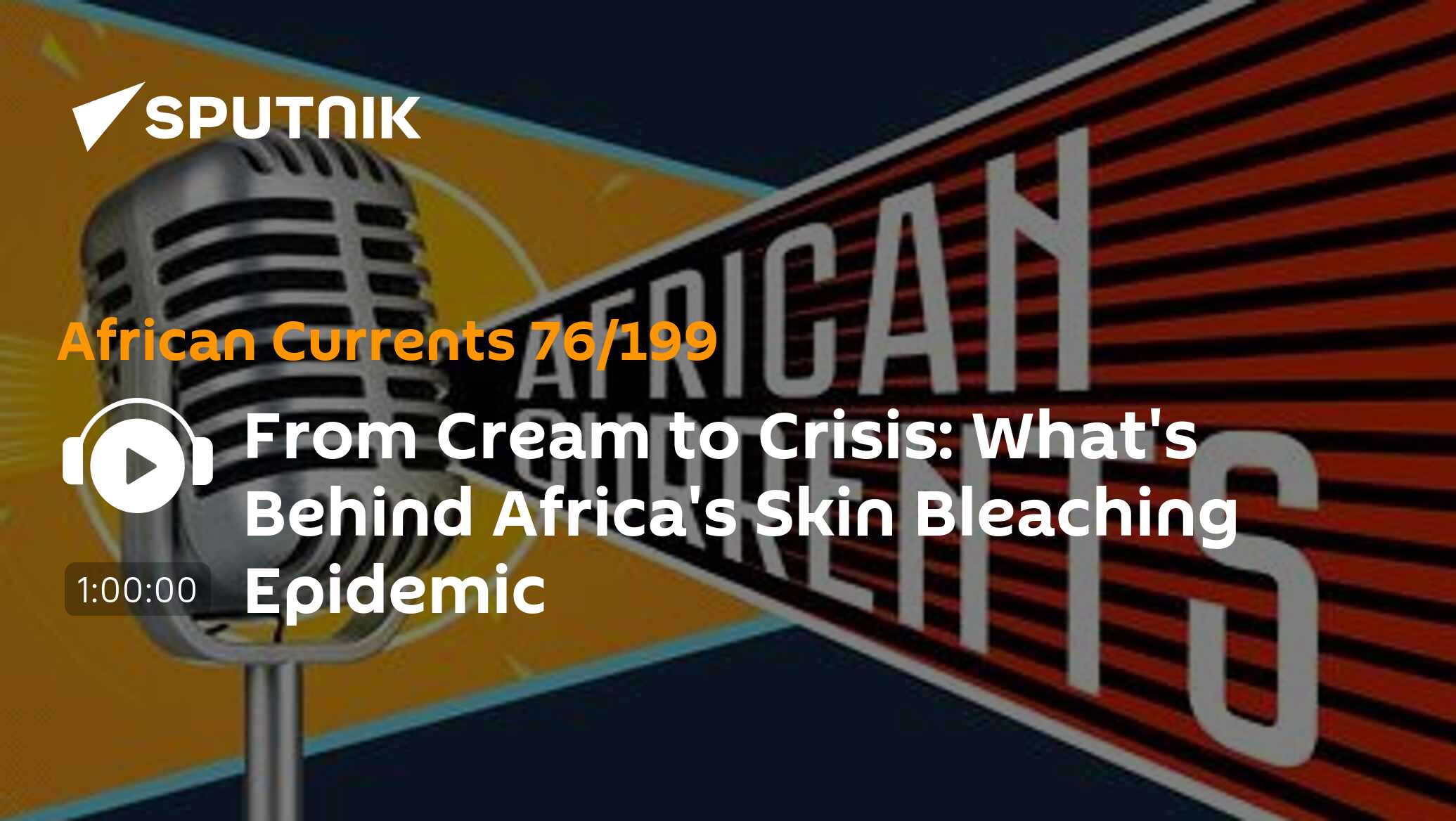 From Cream to Crisis: What's Behind Africa's Skin Bleaching Epidemic ...