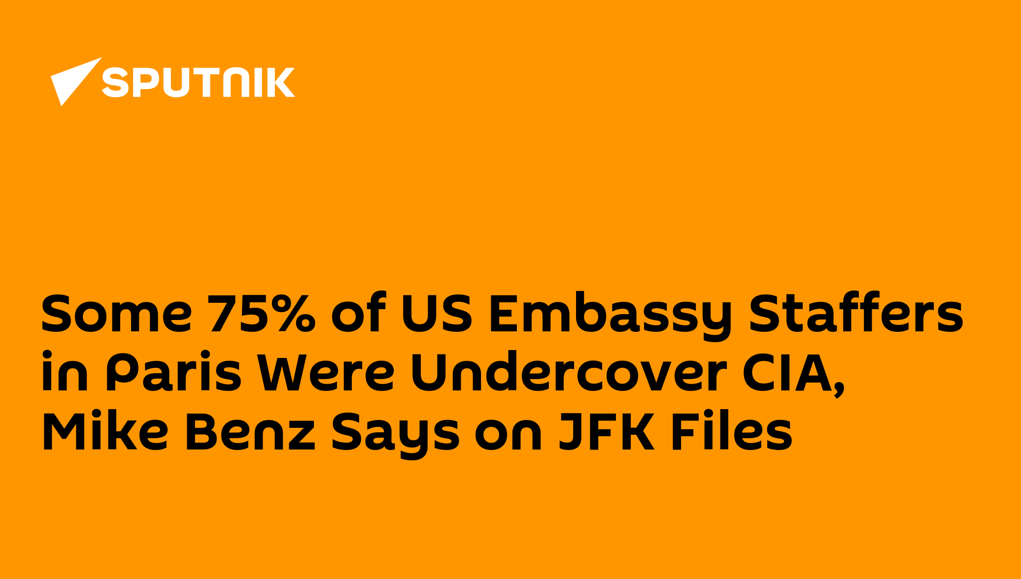Some 75% of US Embassy Staffers in Paris Were Undercover CIA, Mike Benz ...