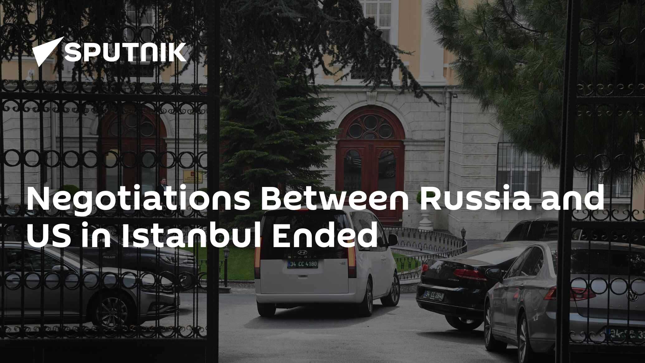 Negotiations Between Russia and US in Istanbul Ended - 10.04.2025 ...