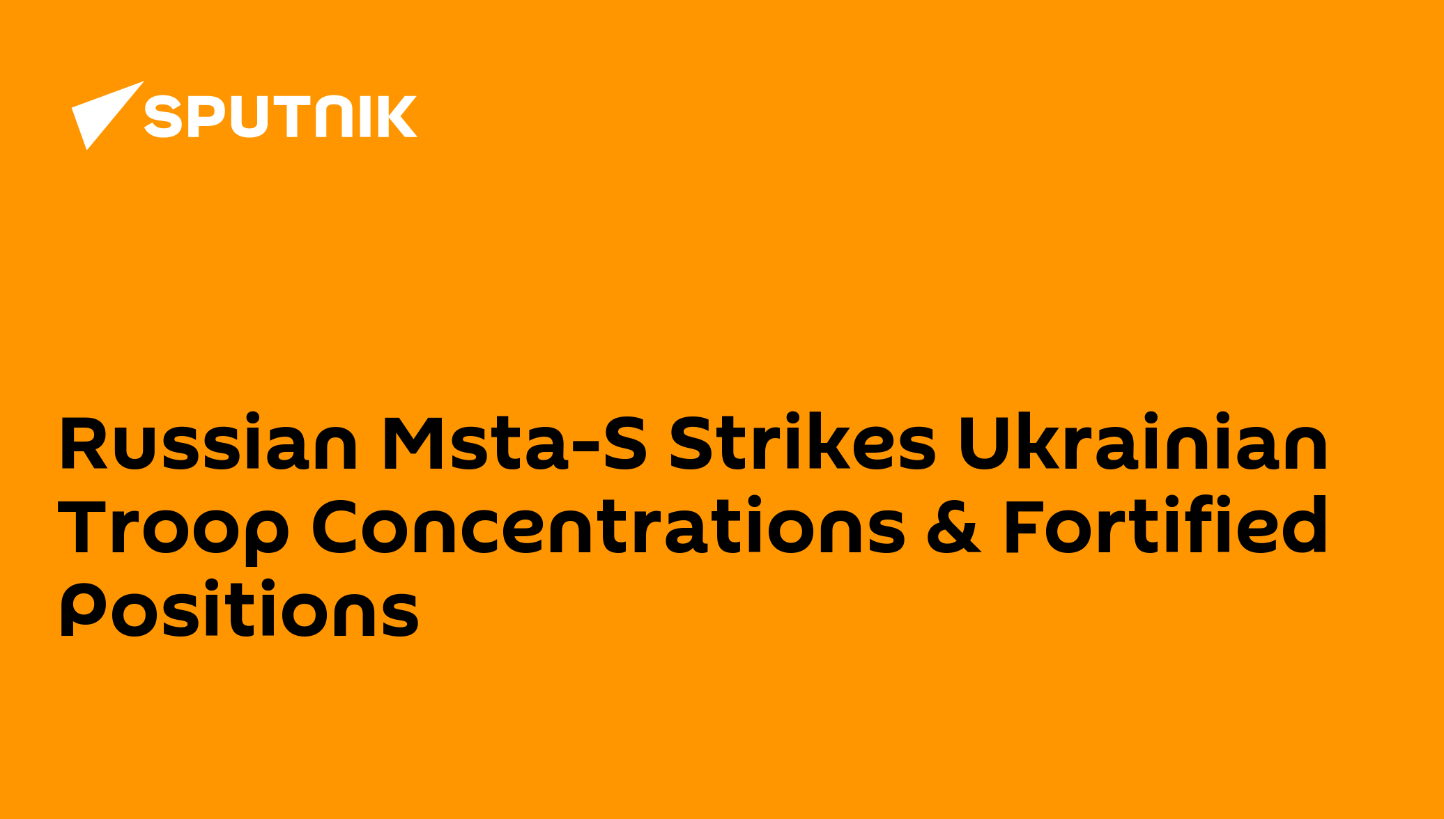 Russian Msta-S Strikes Ukrainian Troop Concentrations & Fortified Positions - 17.05.2025 ...