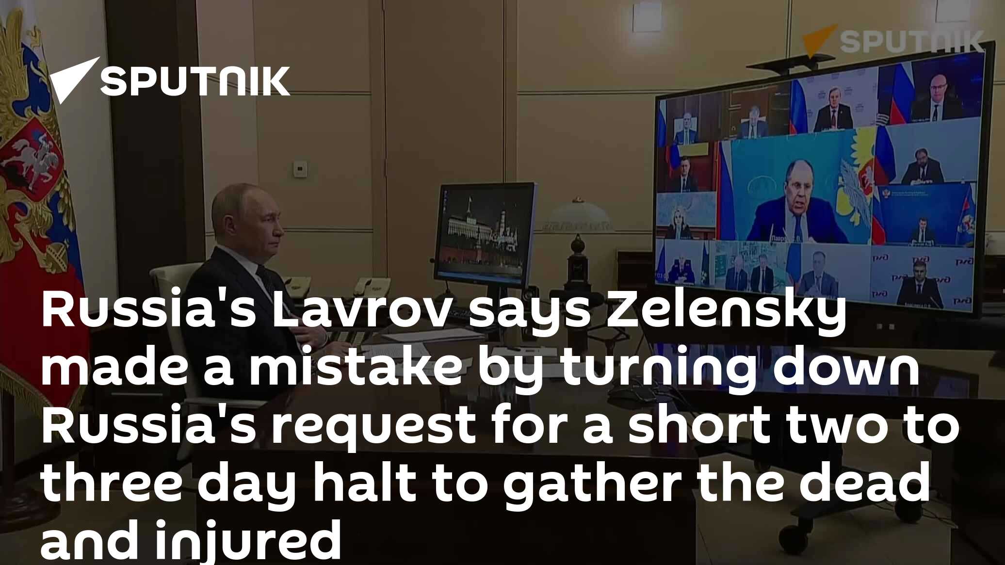 Russia's Lavrov says Zelensky made a mistake by turning down Russia's ...