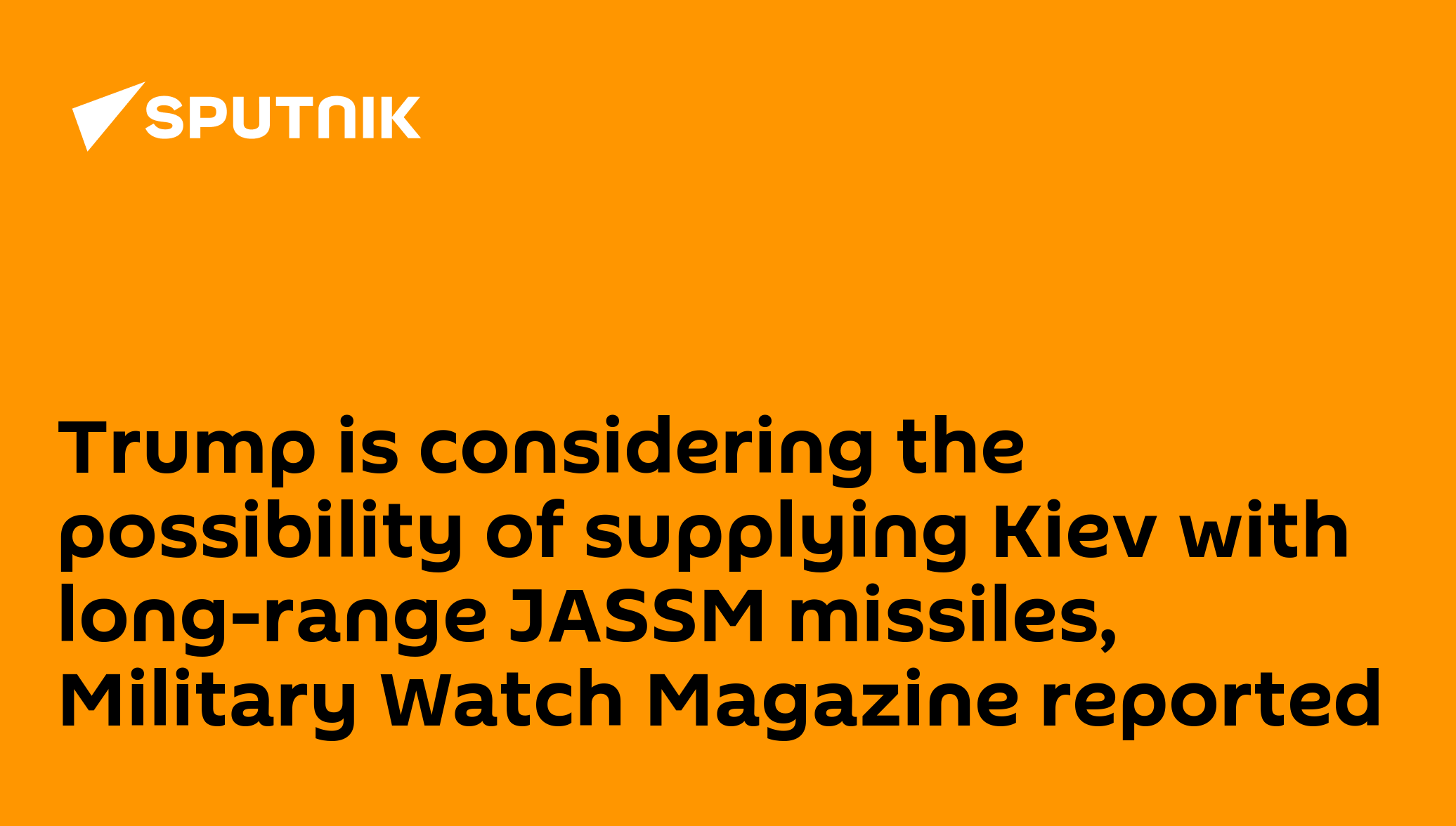 Trump is considering the possibility of supplying Kiev with long-range JASSM missiles, Military ...