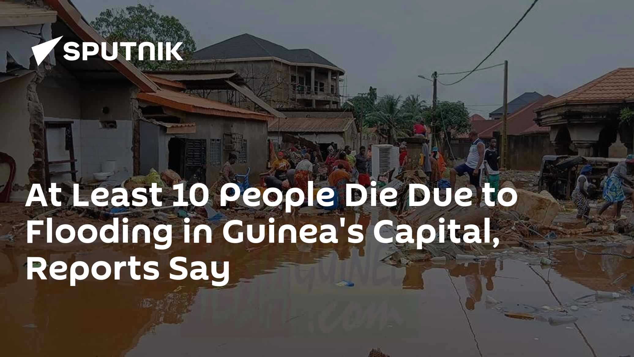 At Least 10 People Die Due to Flooding in Guinea's Capital, Reports Say ...