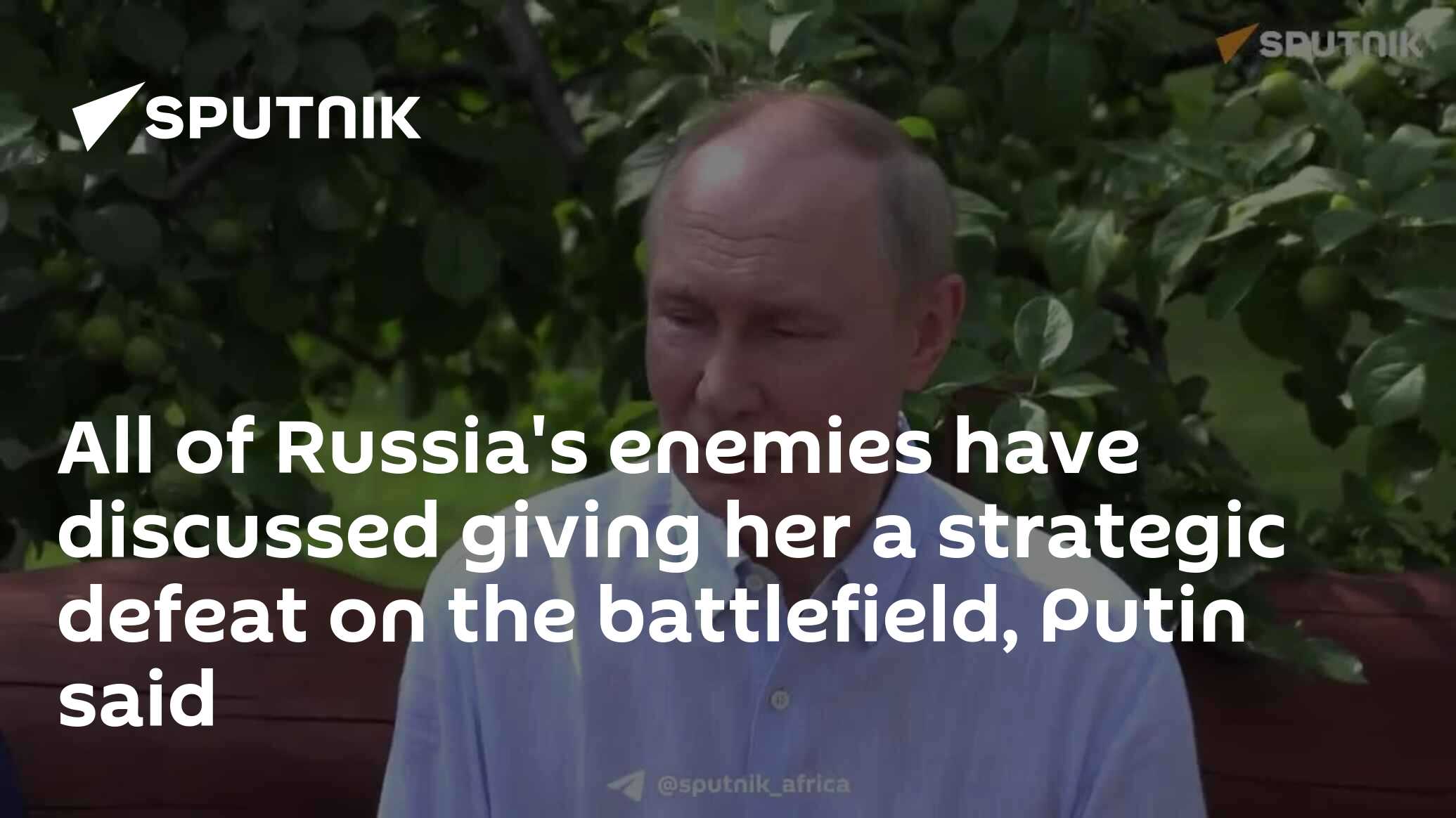 All of Russia's enemies have discussed giving her a strategic defeat on ...