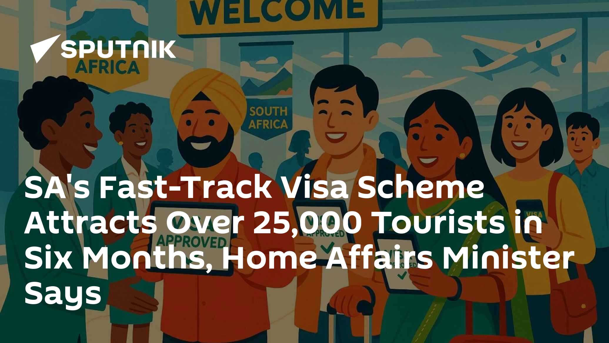 SA's Fast-Track Visa Scheme Attracts Over 25,000 Tourists in Six Months ...