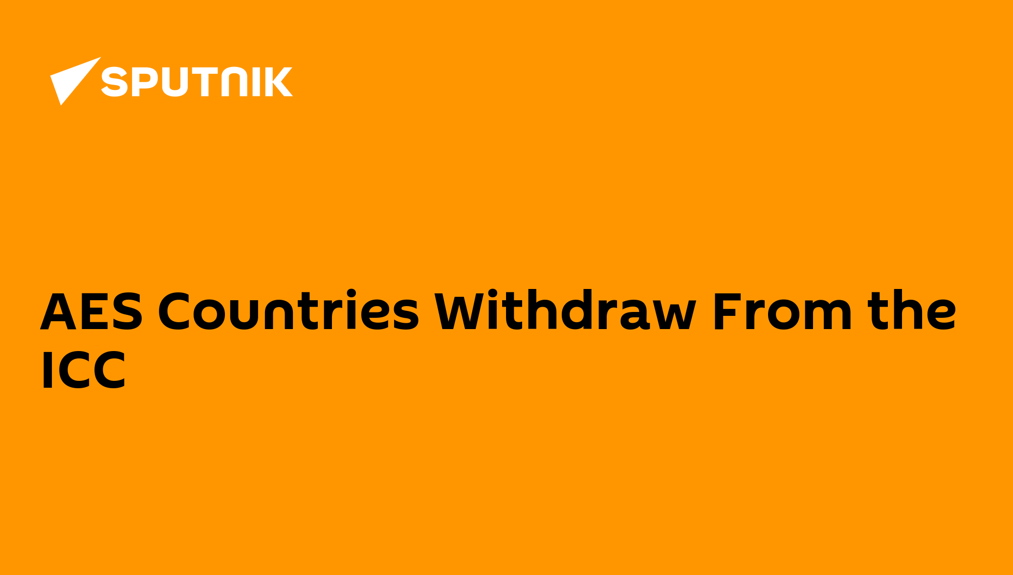 AES Countries Withdraw From the ICC - 22.09.2025, Sputnik Africa