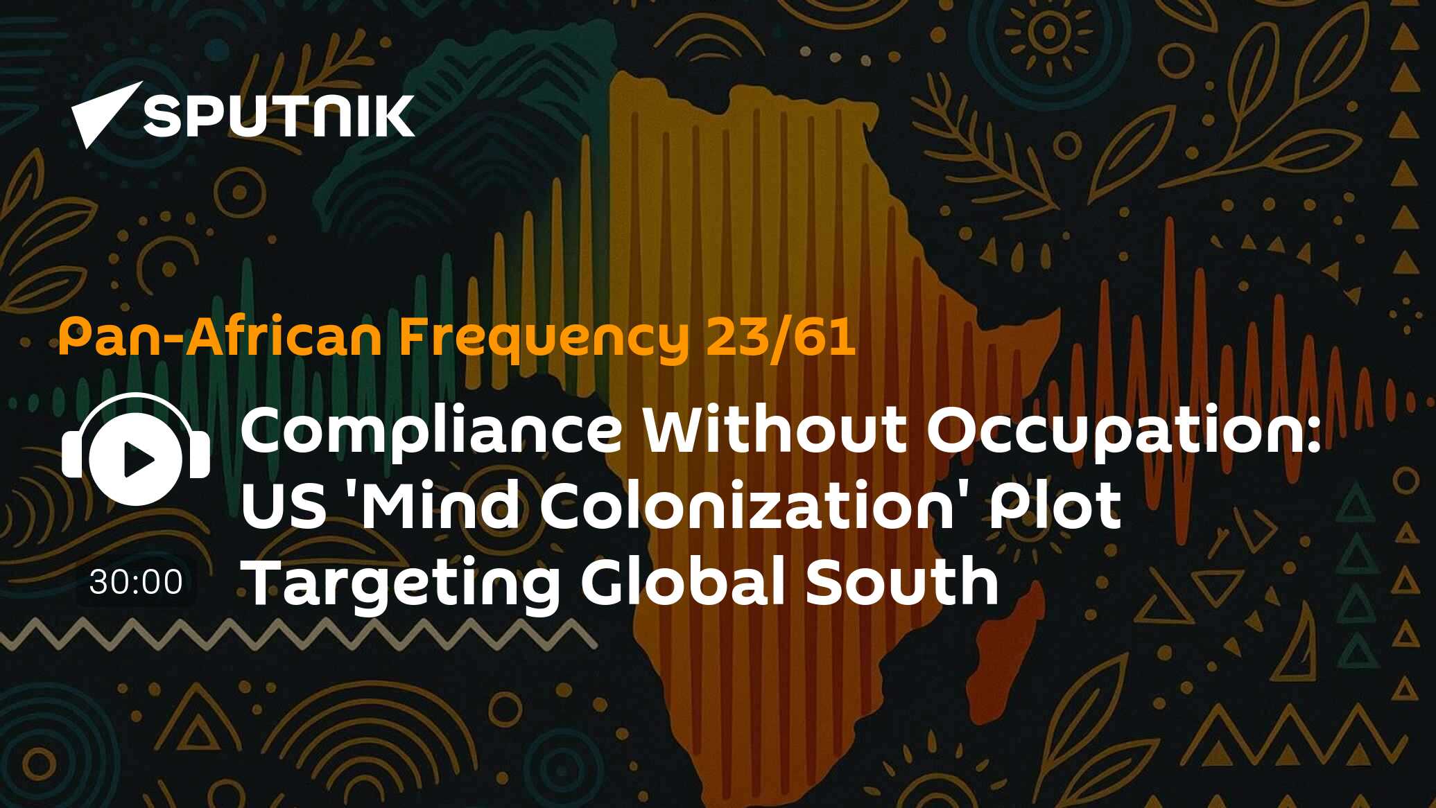 Compliance Without Occupation: US 'Mind Colonization' Plot Targeting ...