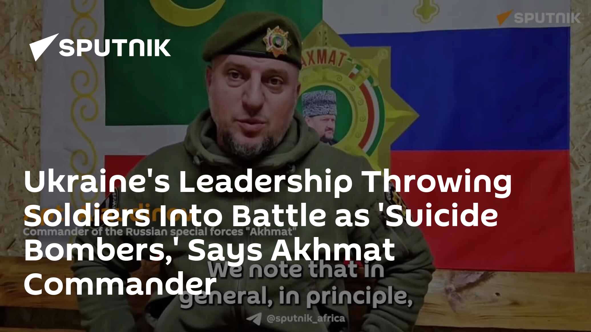 Ukraine's Leadership Throwing Soldiers Into Battle as 'Suicide Bombers ...