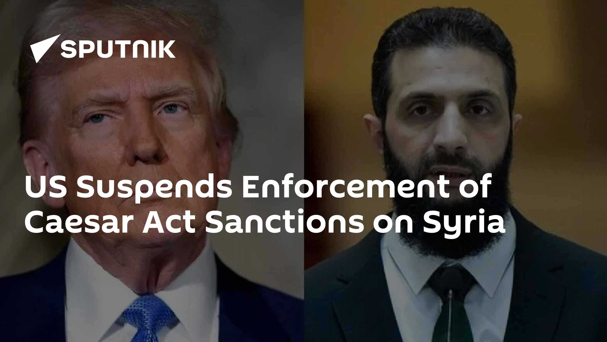 US Suspends Enforcement of Caesar Act Sanctions on Syria - 10.11.2025 ...