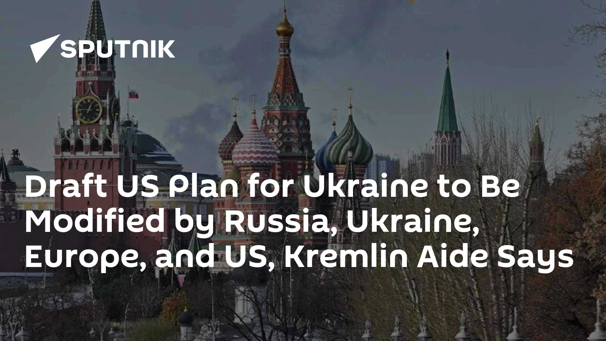 Draft US Plan for Ukraine to Be Modified by Russia, Ukraine, Europe ...