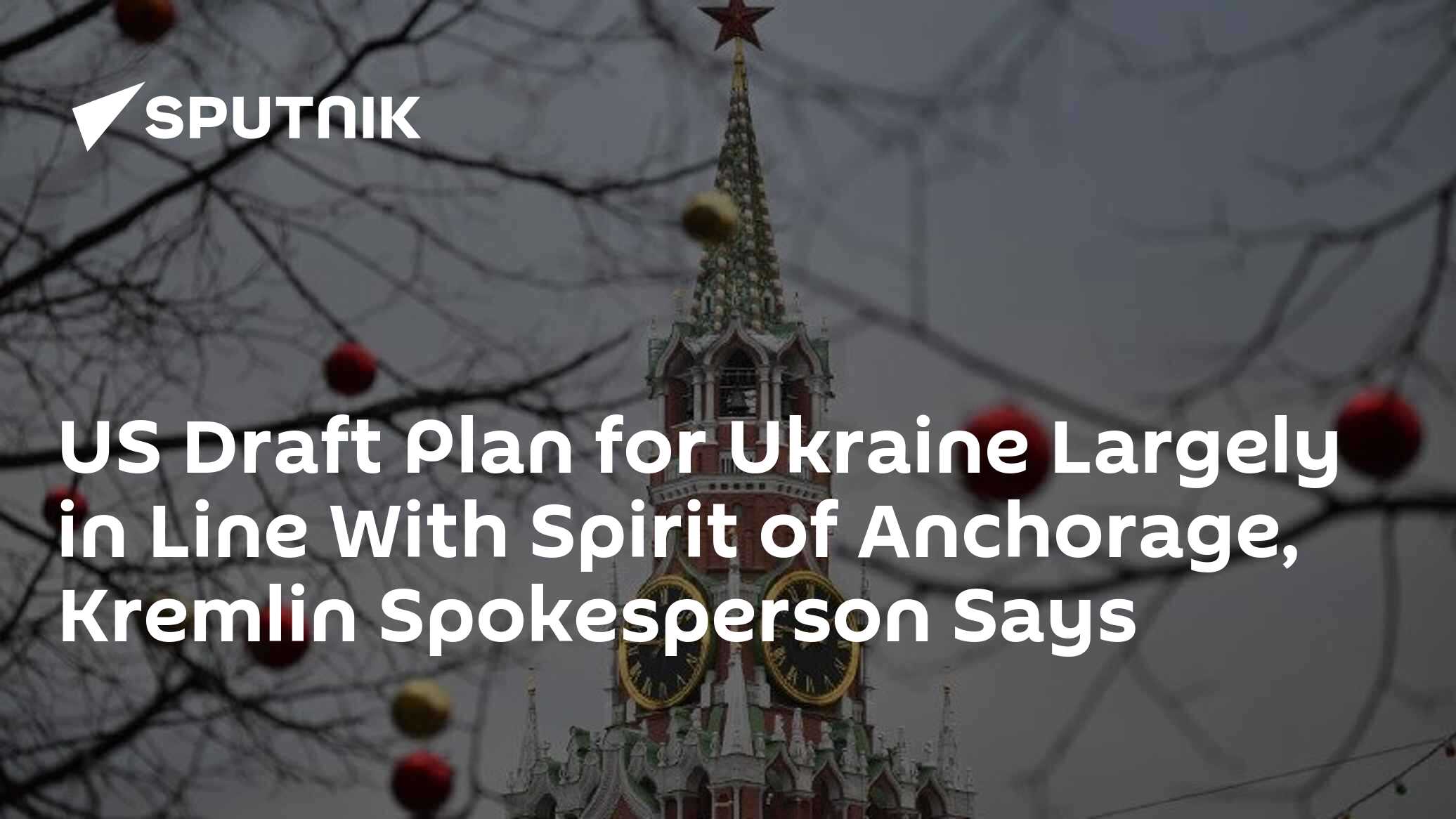 US Draft Plan for Ukraine Largely in Line With Spirit of Anchorage ...