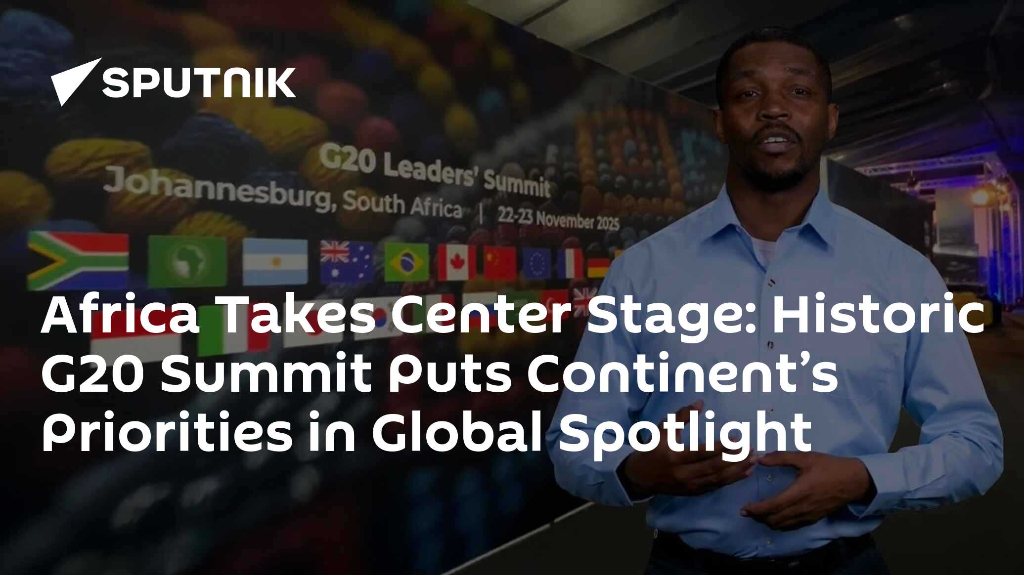 Africa Takes Center Stage: Historic G20 Summit Puts Continent’s ...