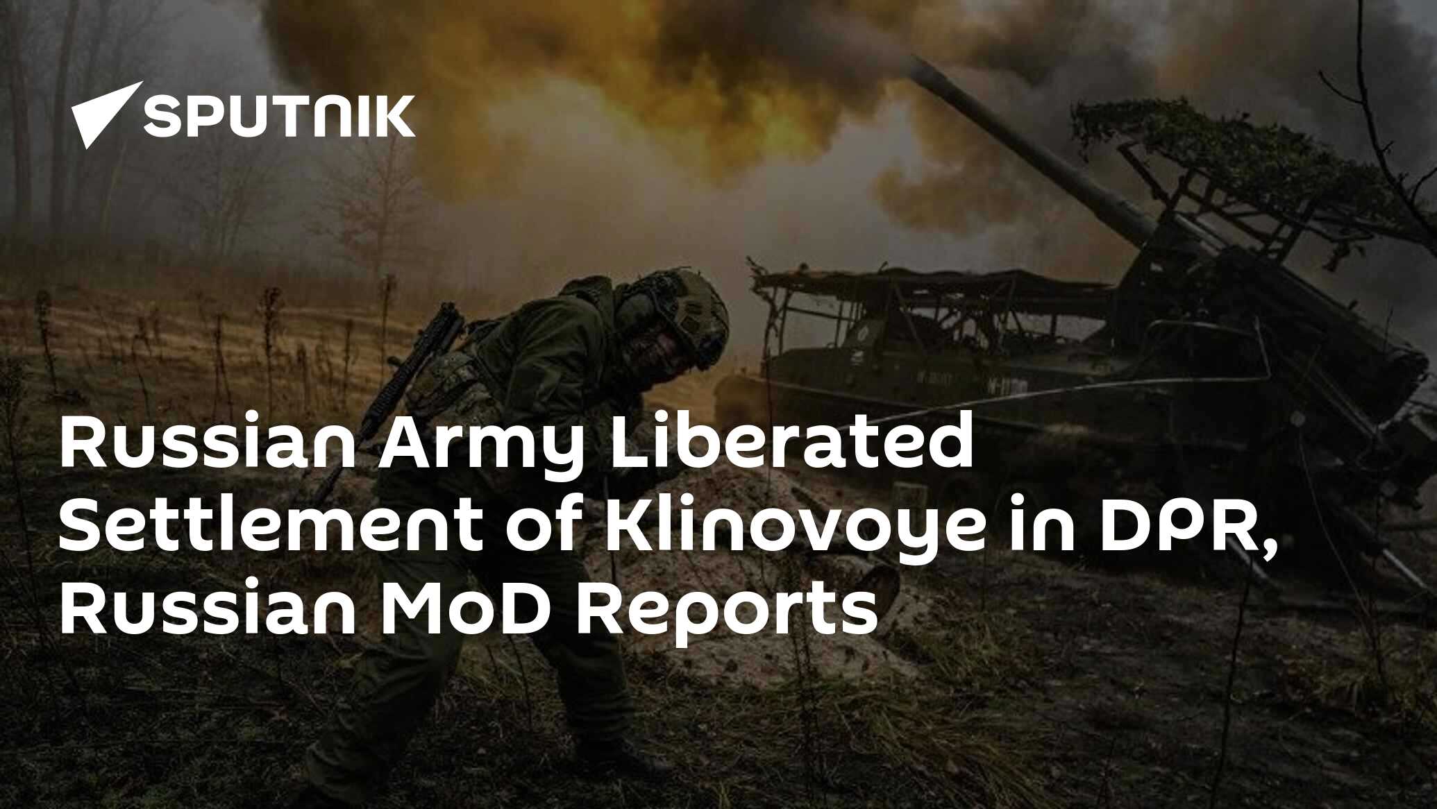 Russian Army Liberated Settlement of Klinovoye in DPR, Russian MoD ...