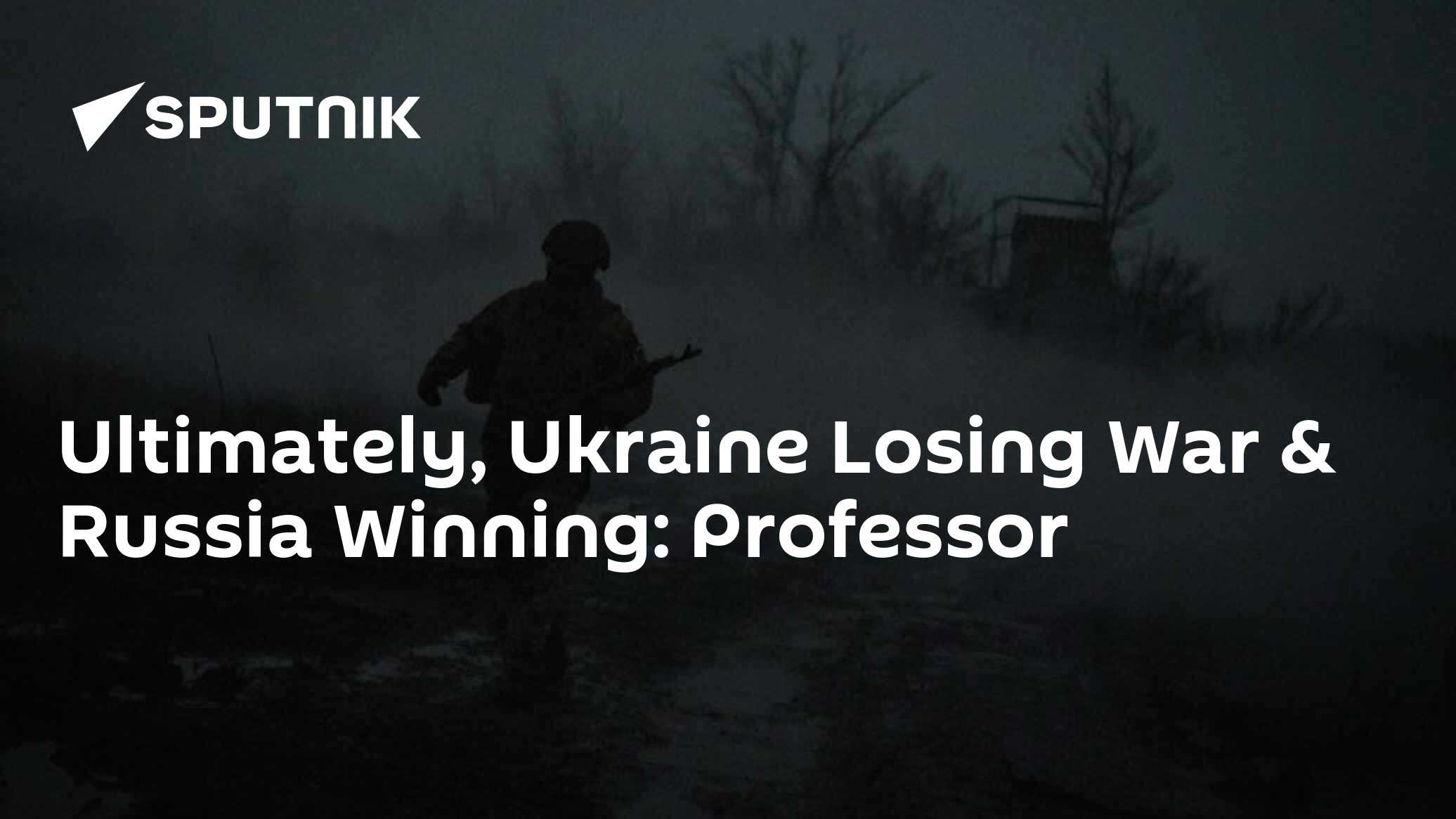 Ultimately, Ukraine Losing War & Russia Winning: Professor - 03.12.2025 ...