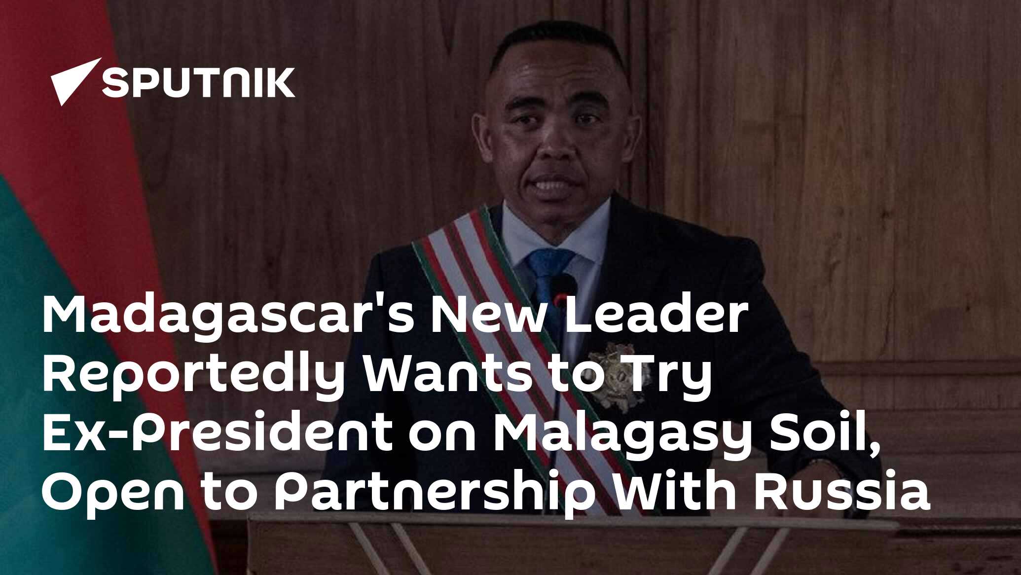 Madagascar's New Leader Reportedly Wants to Try Ex-President on ...